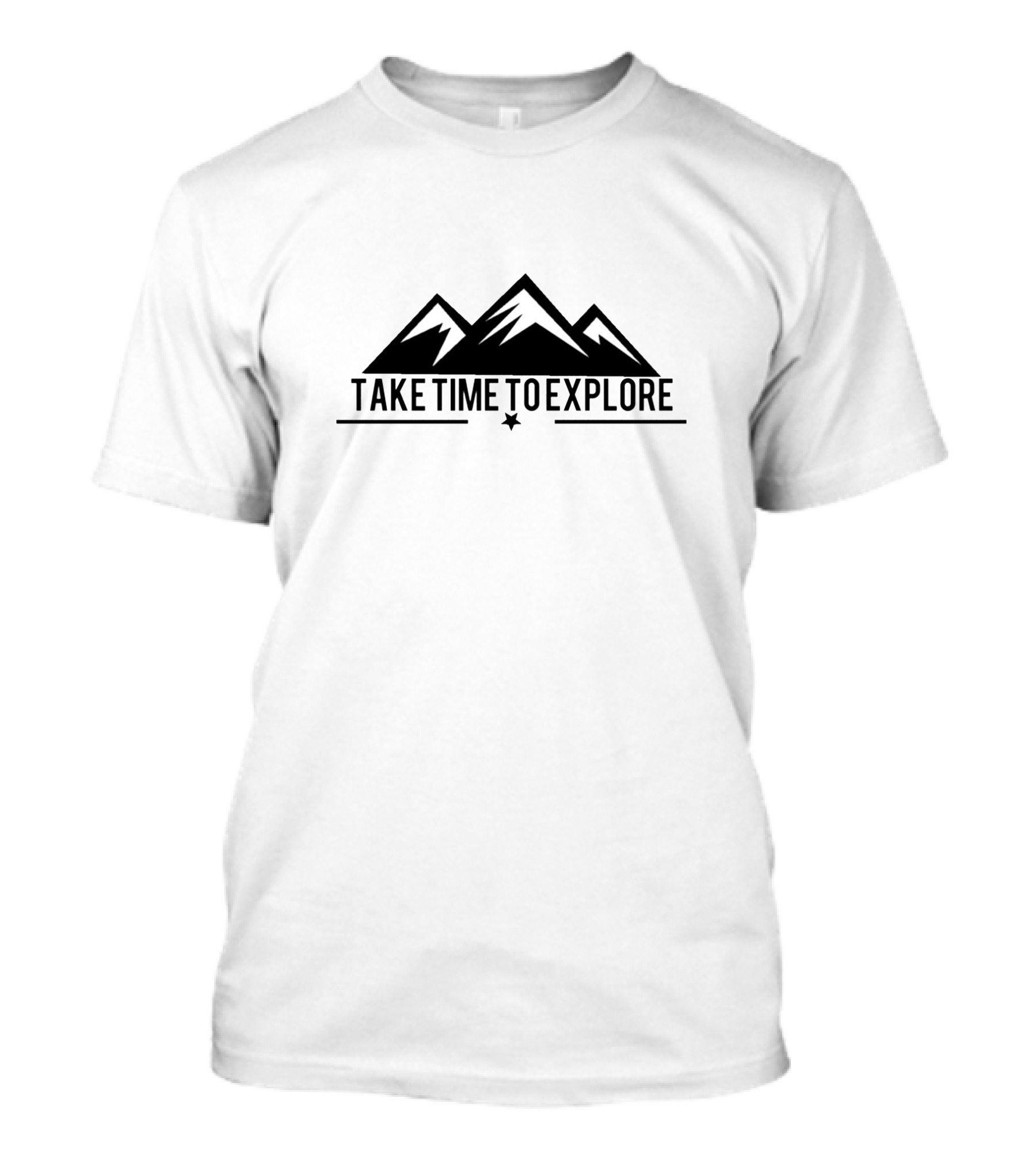 TAKE TIME TO XPLORE Mountains T-Shirt