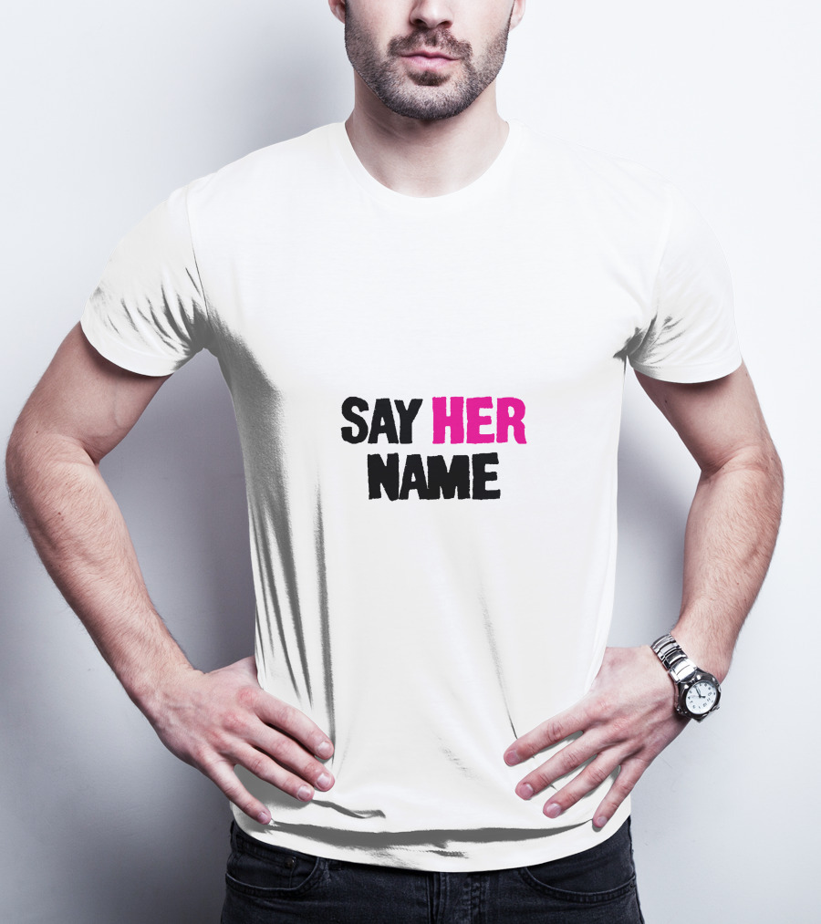 SAY HER NAME Black T-Shirt