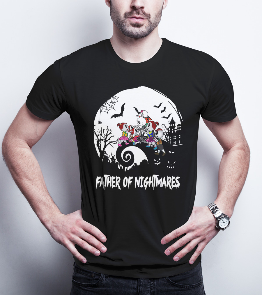 Father Of Nightmares 4Girls 2Boys T-Shirt