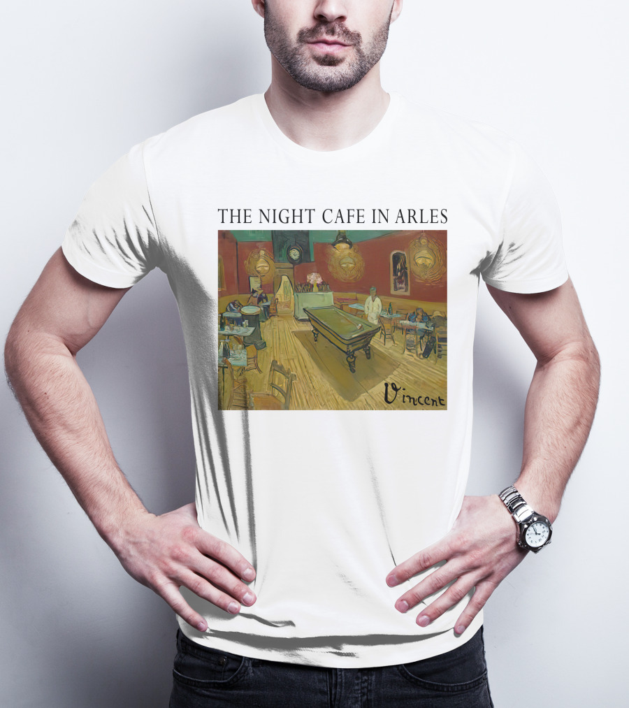 The Night Cafe In Arles Vincent Van Gogh Painting Vincent Signature T-Shirt