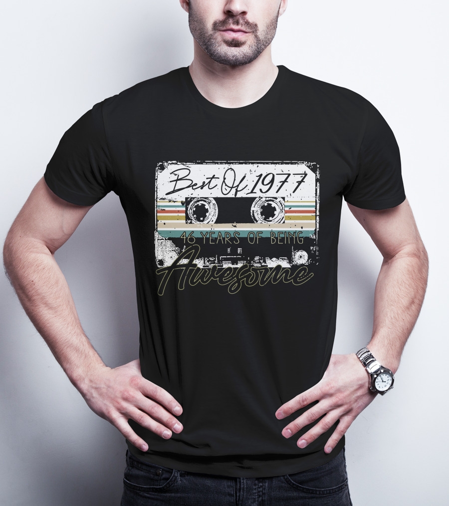 Best Of 1977 46 Years Awesome Music Cassette T-Shirt