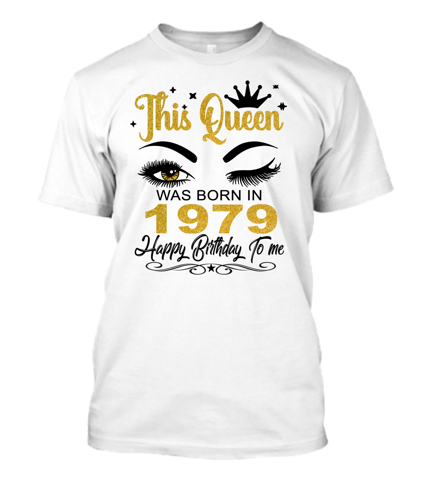This Queen Was Born In 1979 Happy Birthday To Me T-Shirt