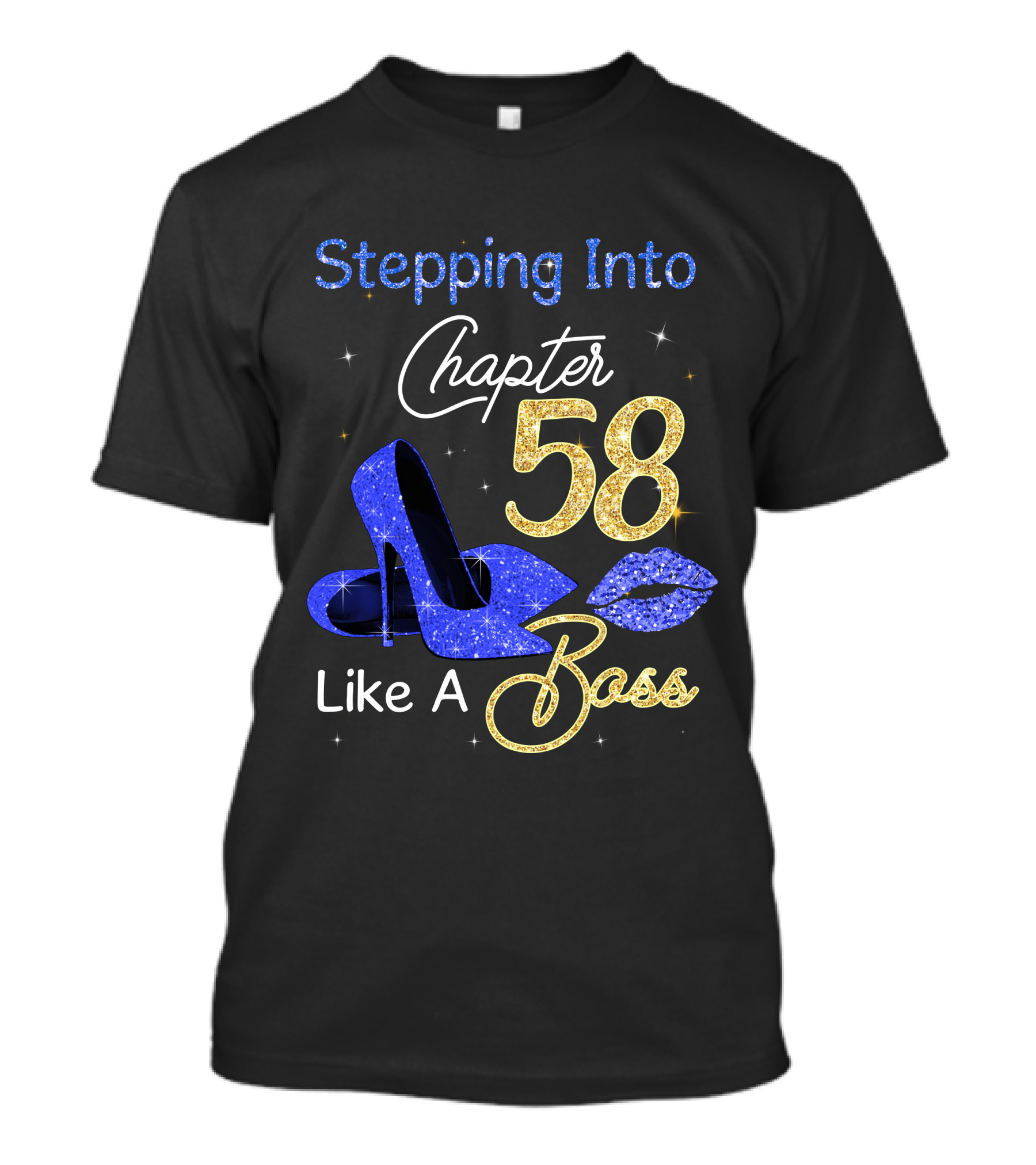 Stepping Into Chapter 58 Like A Boss T-Shirt