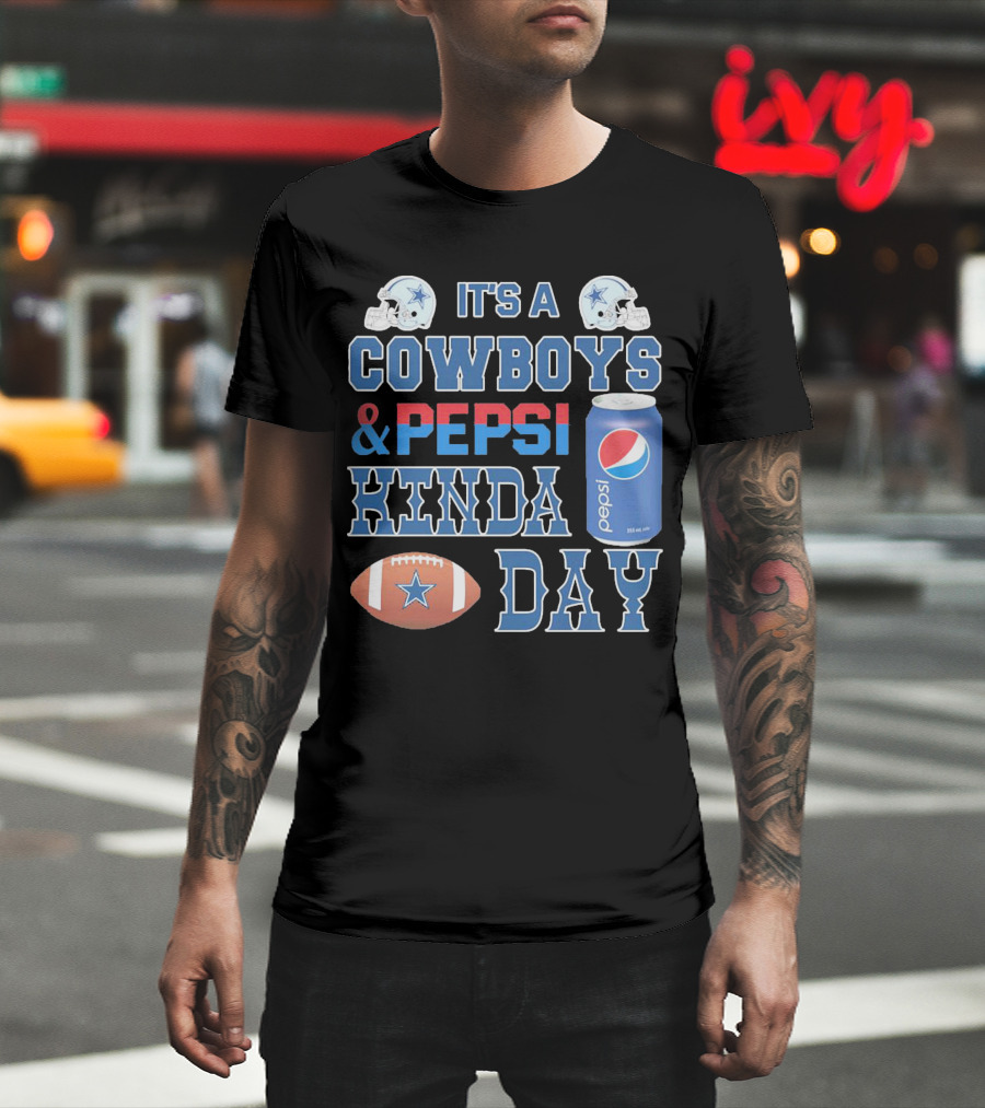 It's A Cowboys And Pepsi Kinda Day Football And Soda Can With Helmets T-Shirt