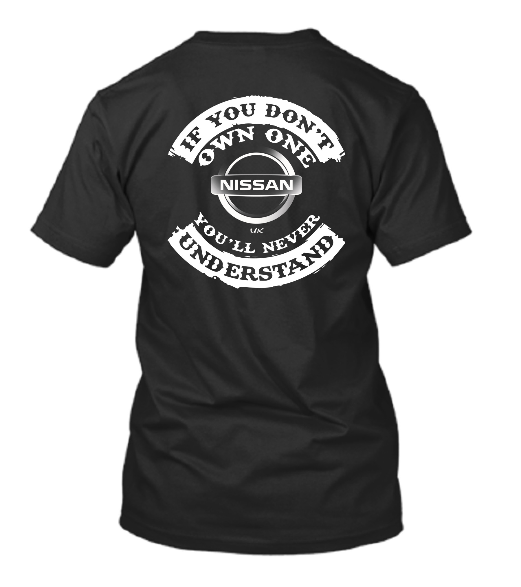 If You Don't Own One You'll Never Understand UK Nissan Leaf T-Shirt