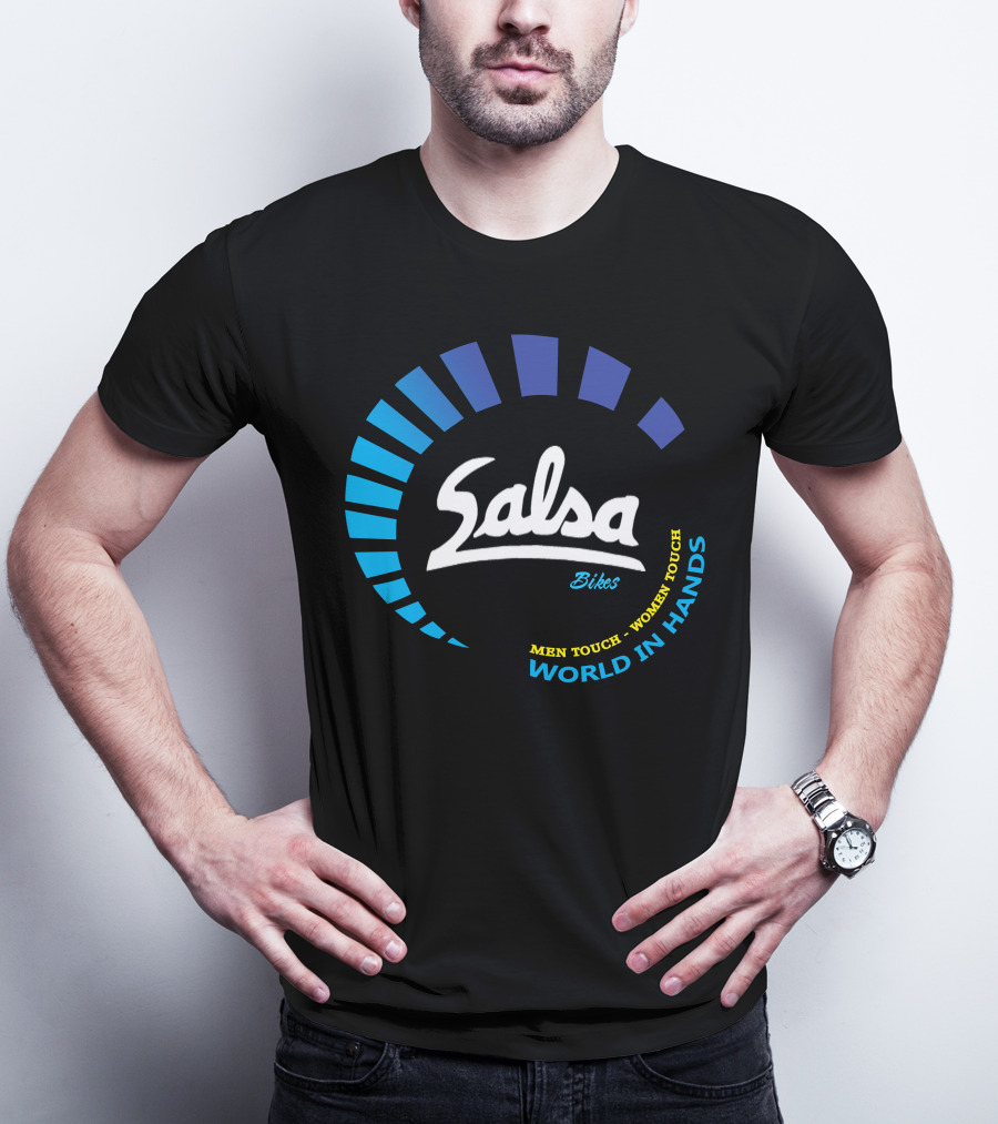 Salsa Bikes Men Touch Women Touch World In Hands T-Shirt