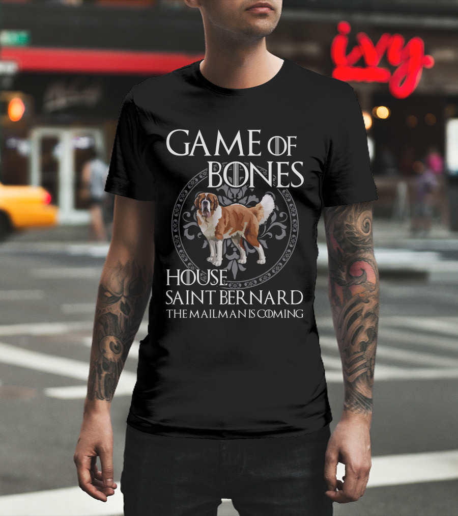Game Of Bones House Saint Bernard The Mailman Is Coming T-Shirt