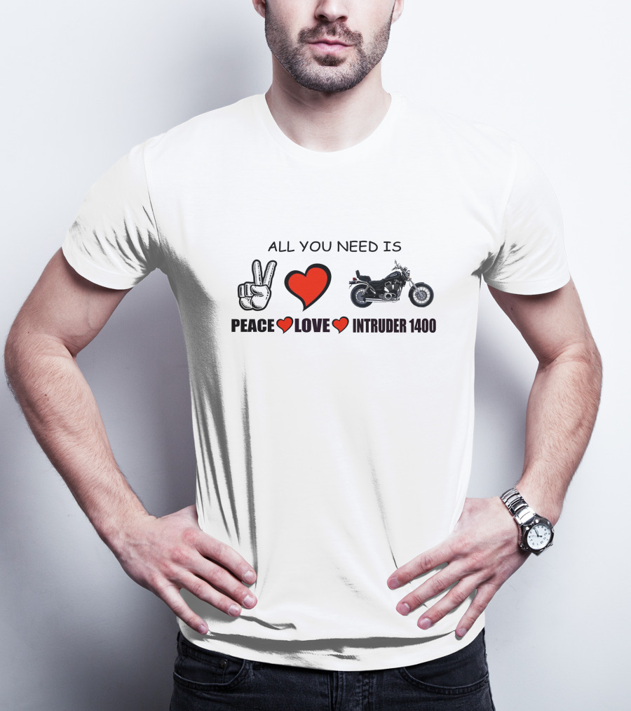 All You Need Is Peace Love Intruder 1400 Motorcycle T-Shirt