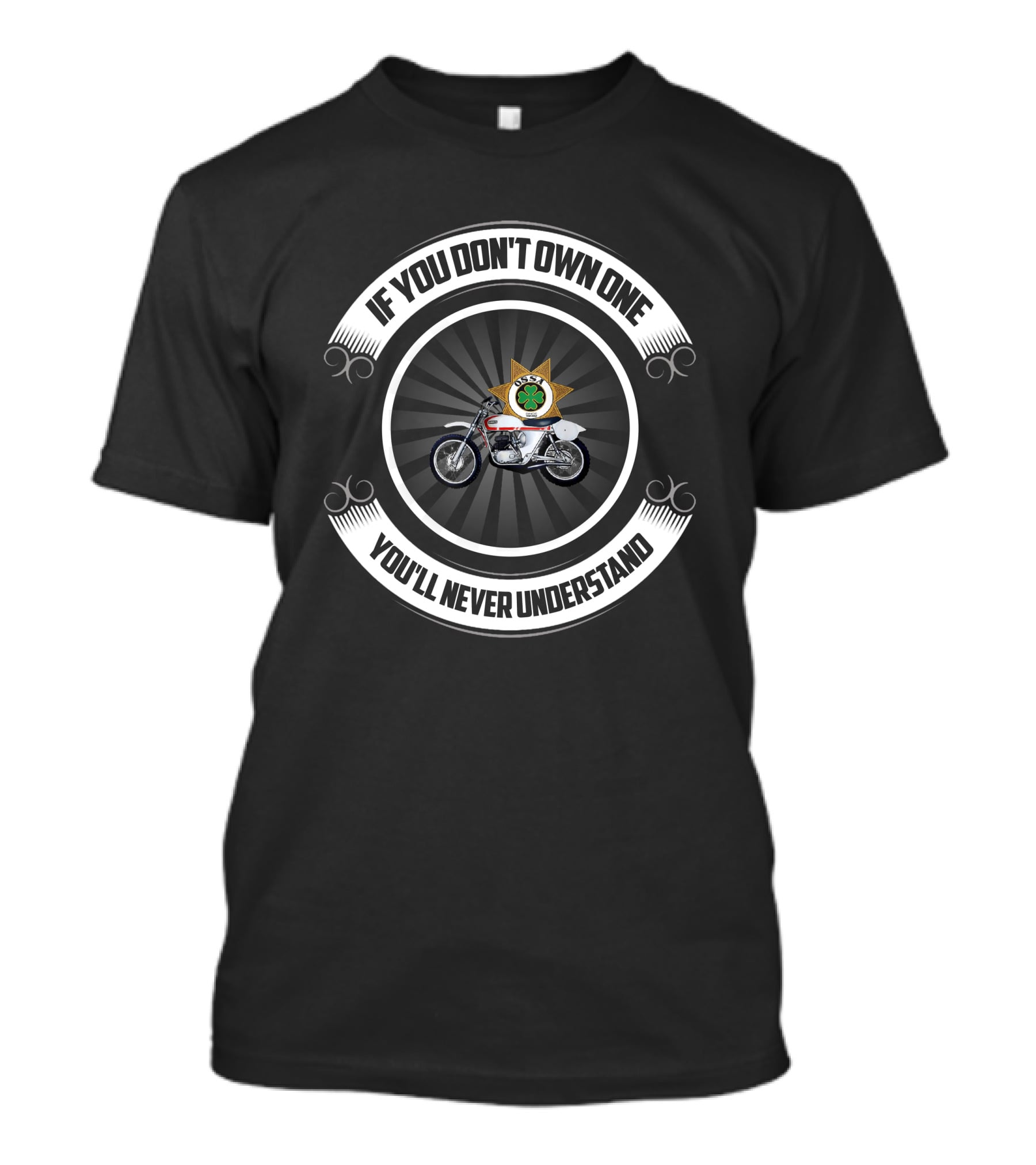 If You Don't Own One You'll Never Understand Vintage Ossa Motorcycles T-Shirt