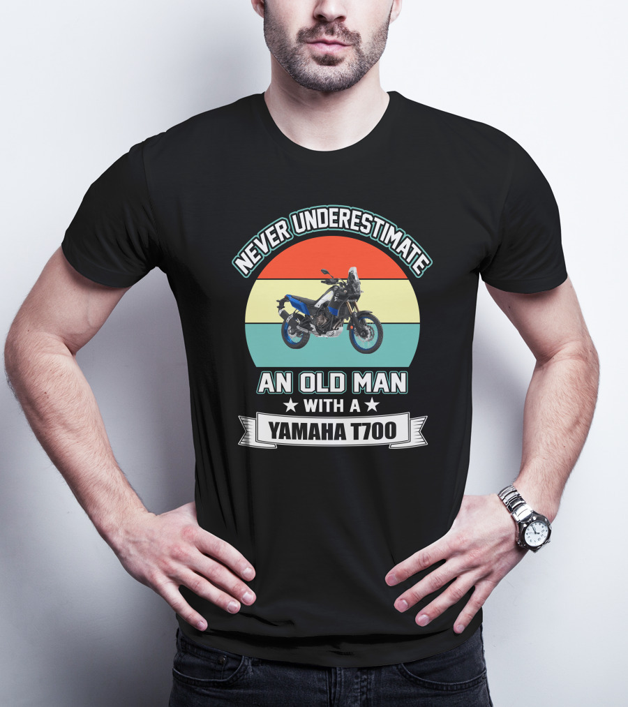 NEVER UNDERESTIMATE AN OLD MAN WITH A YAMAHA T700 T-Shirt