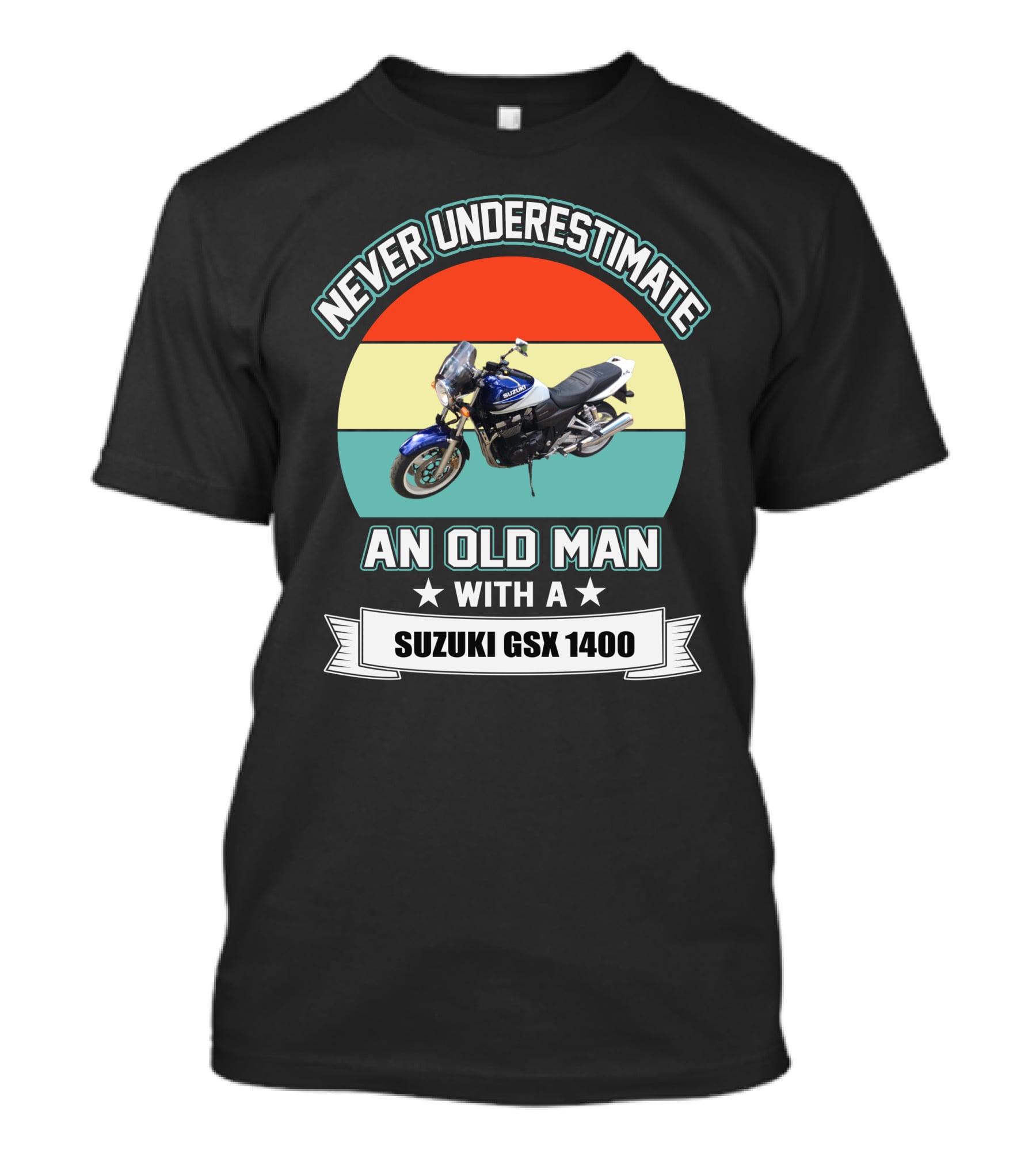 Never Underestimate An Old Man With A Suzuki GSX 1400 T-Shirt
