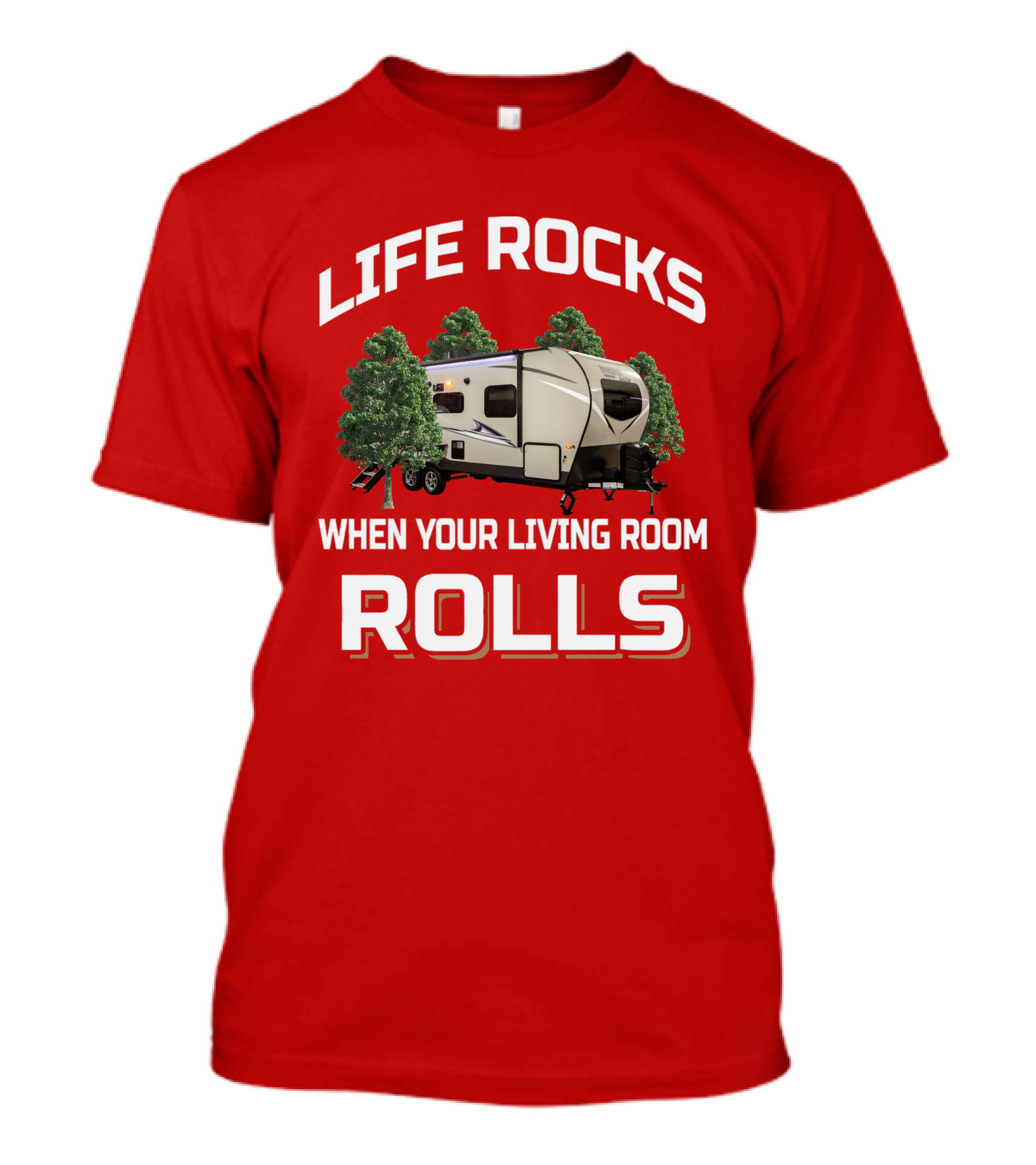 LIFE ROCKS WHEN YOUR LIVING ROOM ROLLS Flagstaff Micro Lite T-Shirt