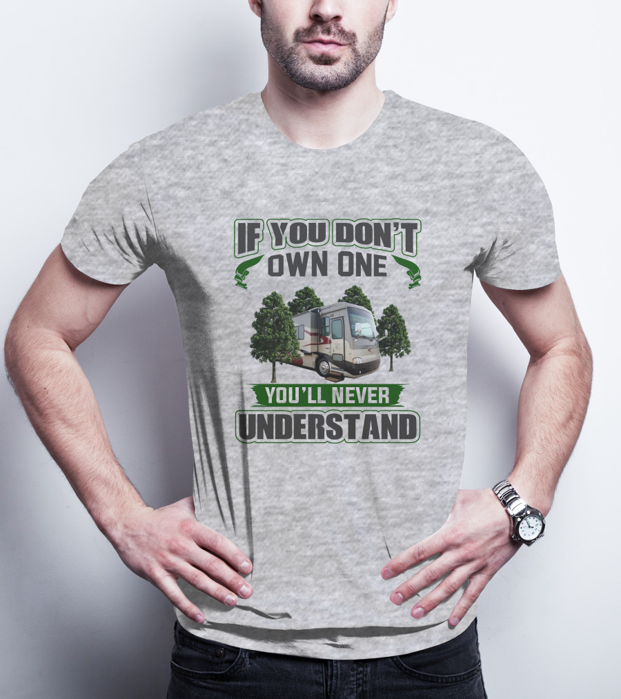 If You Don't Own One You'll Never Understand Allegro Bus RV T-Shirt