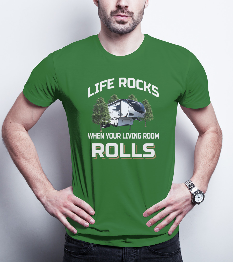 Life Rocks When Your Living Room Rolls Reflection Rv 303Rls T-Shirt