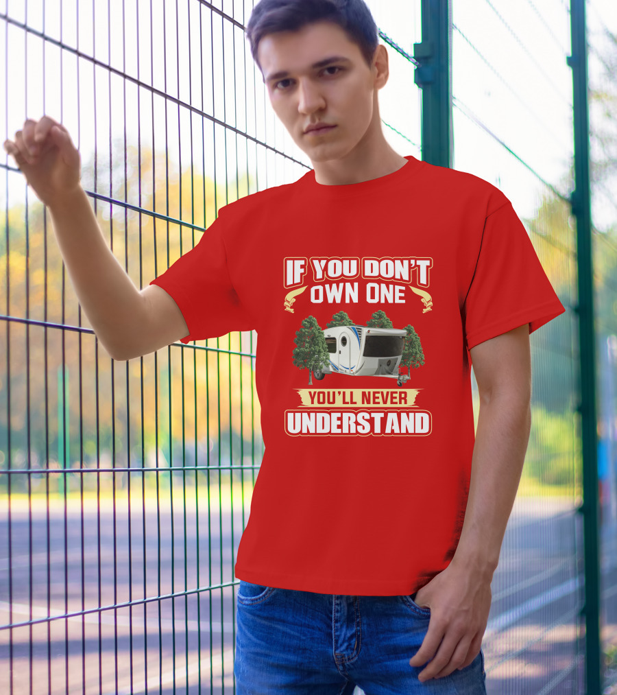 If You Don't Own One You'll Never Understand Intech Luna T-Shirt