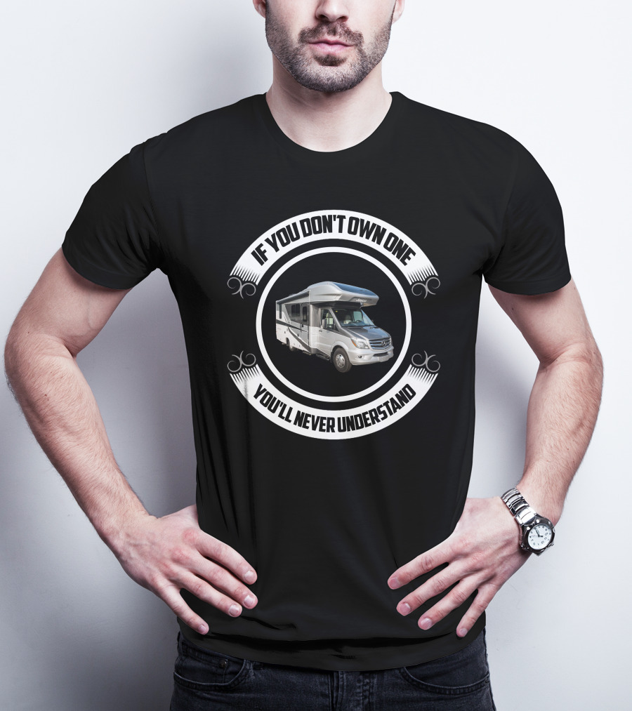 Jayco Melbourne If You Don't Own One You'll Never Understand T-Shirt