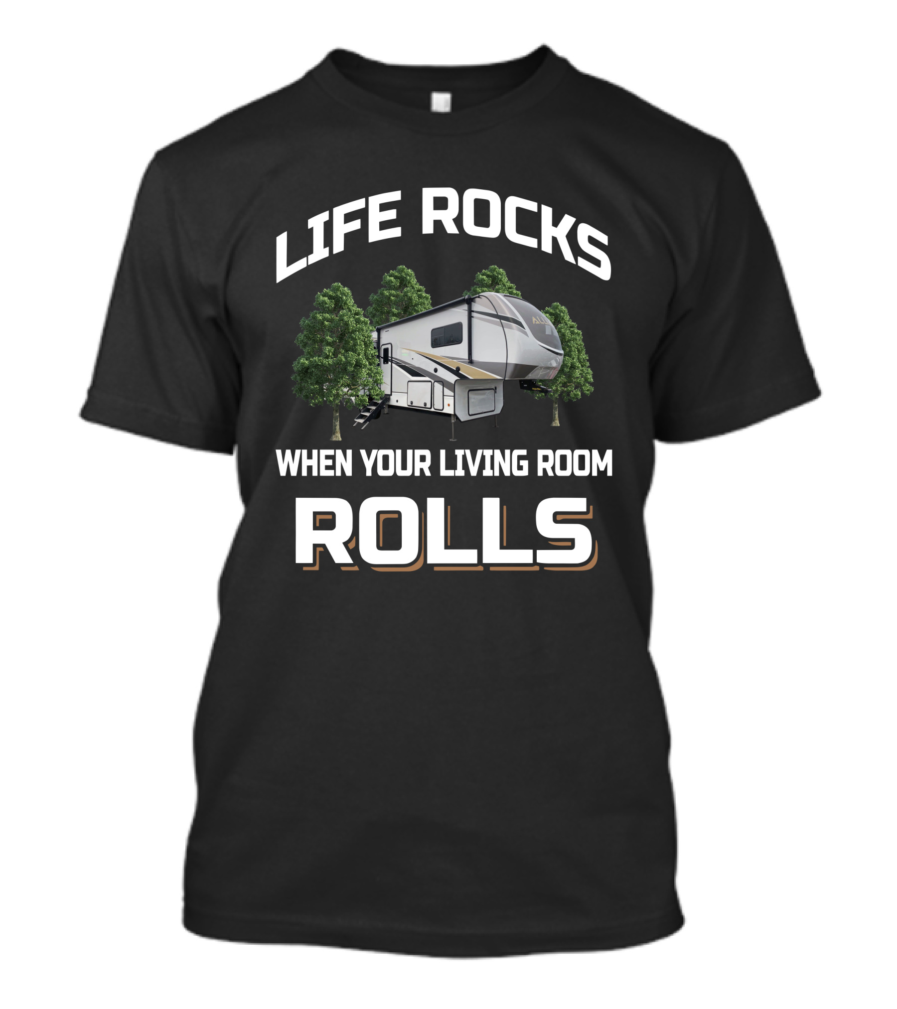 Life Rocks When Your Living Room Rolls Alliance Paradigm 310RL T-Shirt