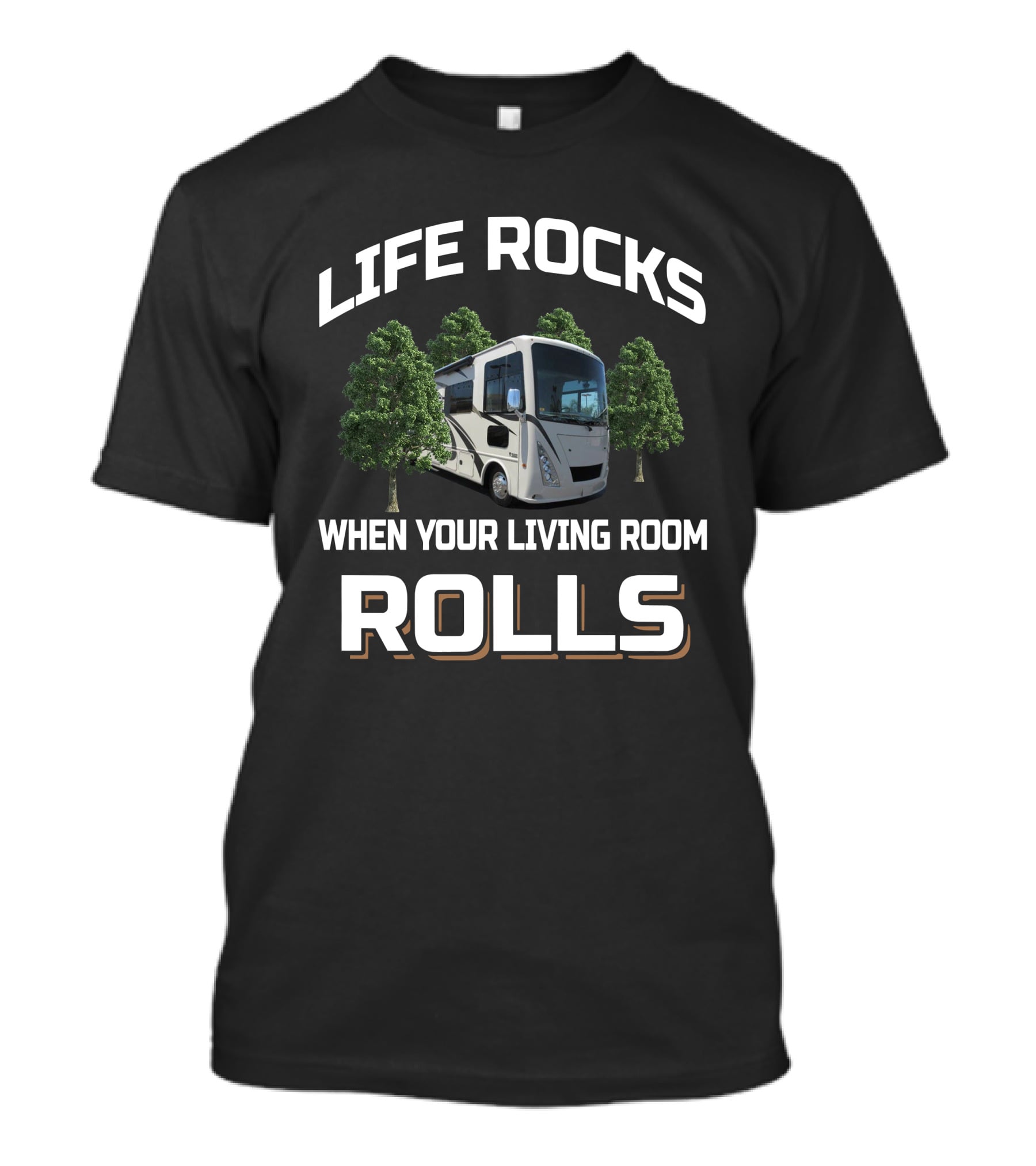 LIFE ROCKS WHEN YOUR LIVING ROOM ROLLS Windsport RV Adventure T-Shirt