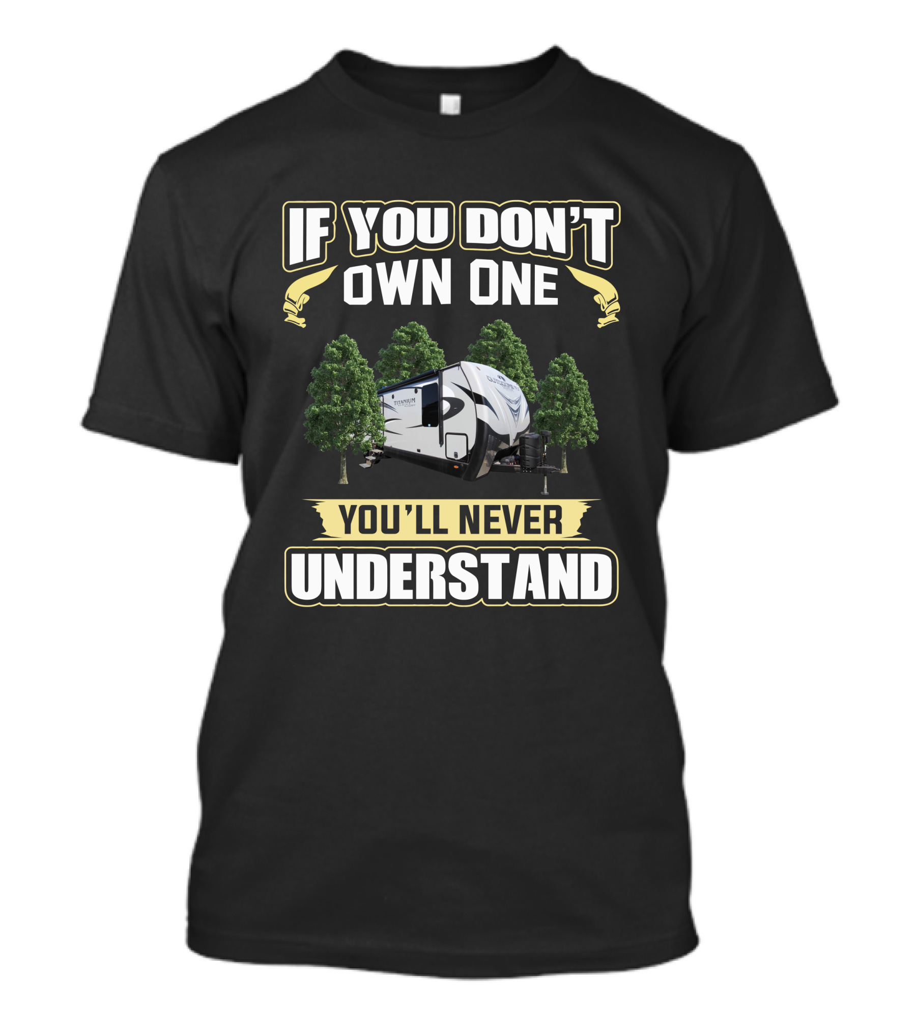 If You Don't Own One You'll Never Understand Outdoors 270RKS T-Shirt