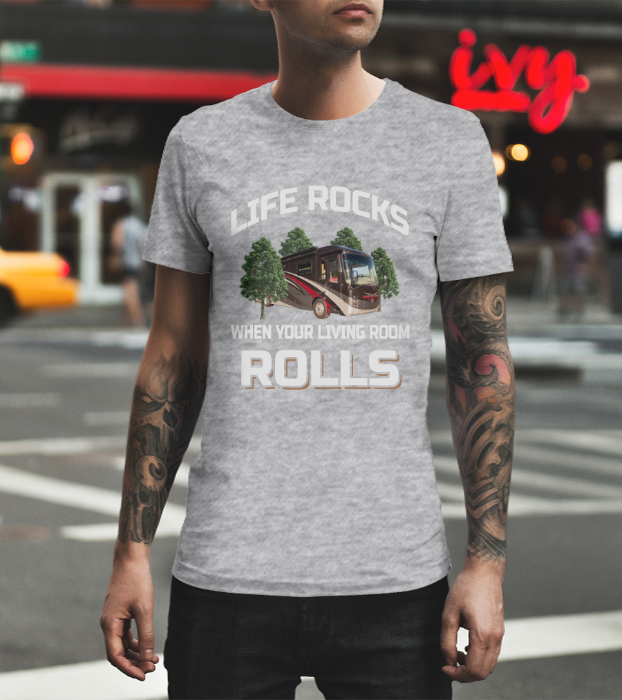 Life Rocks When Your Living Room Rolls Entegra Aspire 38M T-Shirt