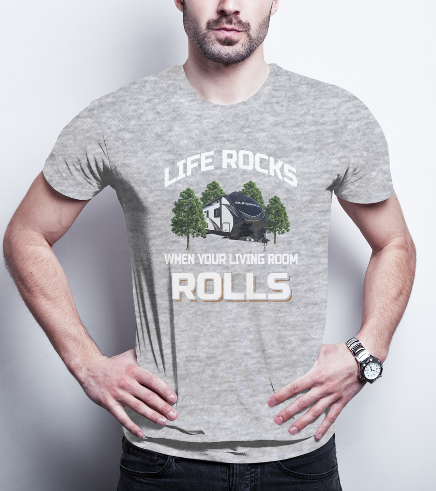 Life Rocks Heartland Sundance 262RB When Your Living Room Rolls T-Shirt