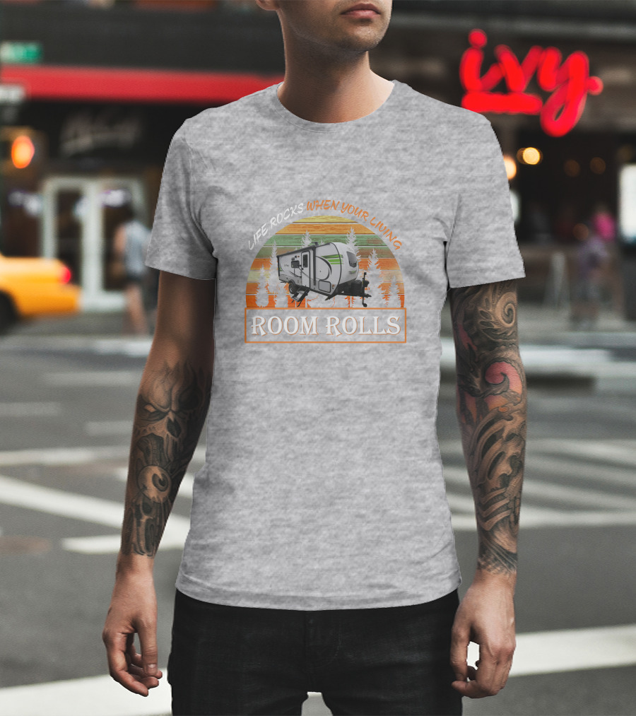 LIFE ROCKS WHEN YOUR LIVING ROOM ROLLS E Pro 20BHS Camper Forest Retro T-Shirt