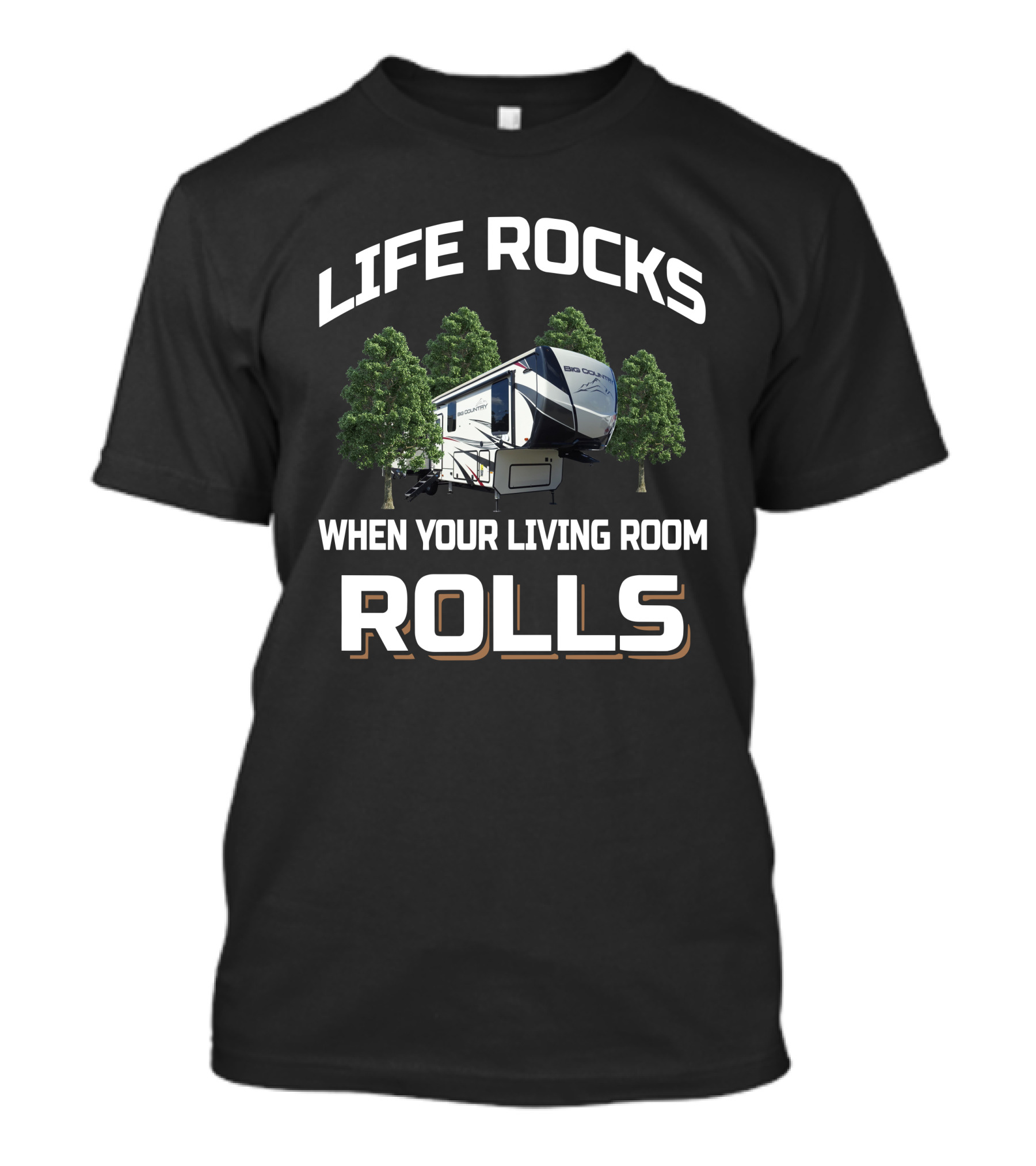 LIFE ROCKS WHEN YOUR LIVING ROOM ROLLS Heartland Big Country 3155 T-Shirt