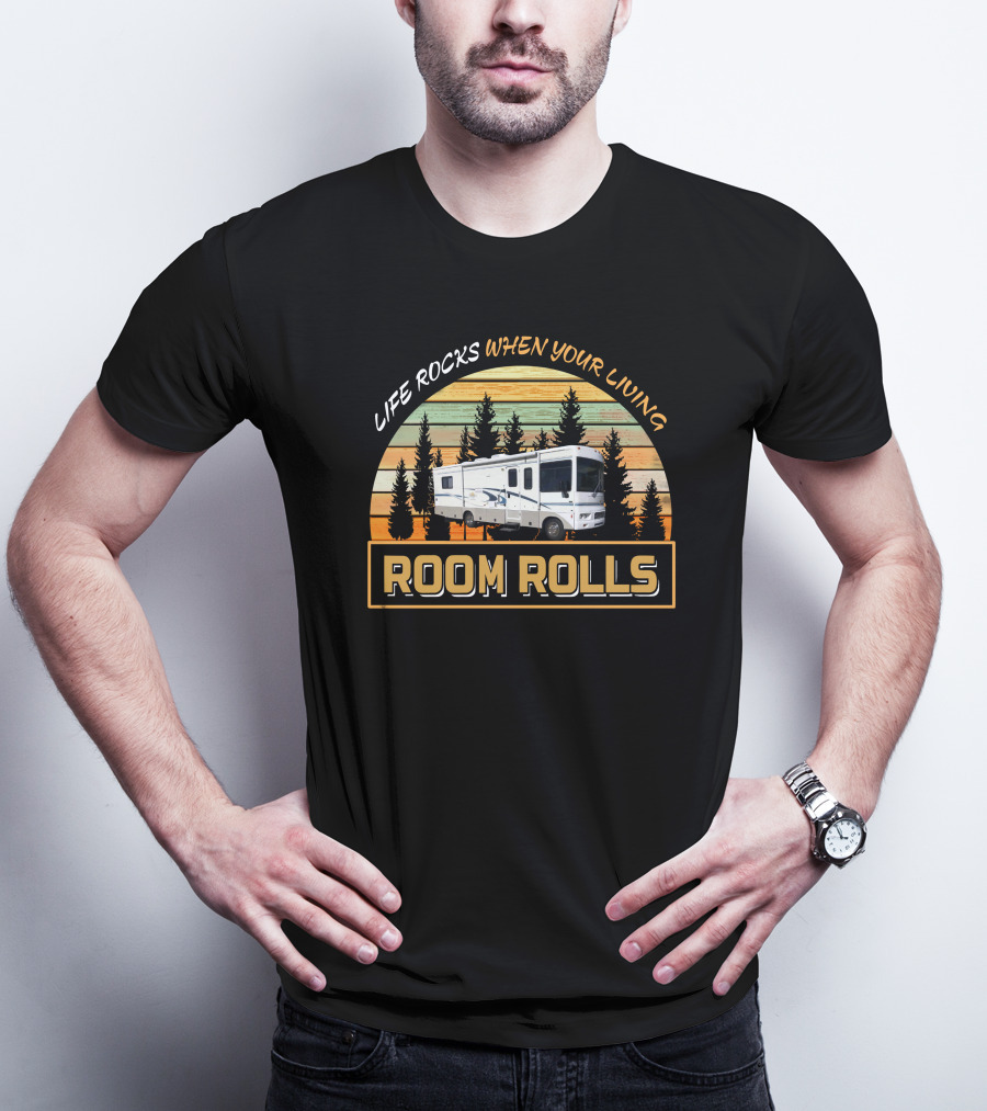 LIFE ROCKS WHEN YOUR LIVING ROOM ROLLS Itasca Sunova 30 T-Shirt