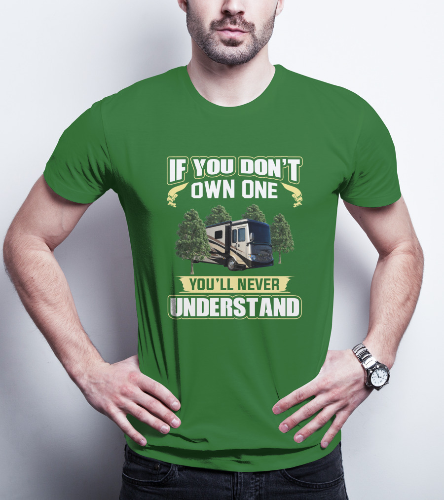Ventana LE If You Don't Own One You'll Never Understand T-Shirt