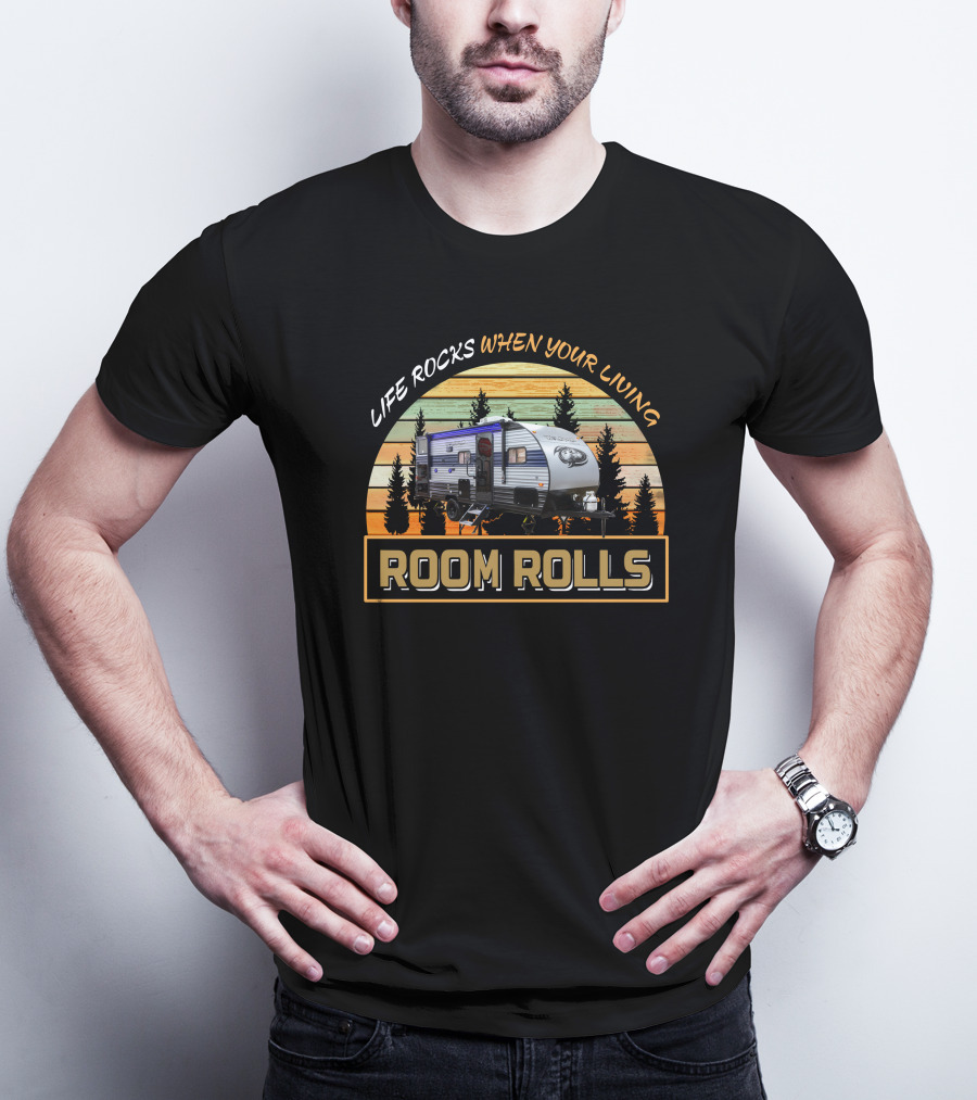 LIFE ROCKS WHEN YOUR LIVING ROOM ROLLS Wolf Pup 17JG Camper Forest Background T-Shirt