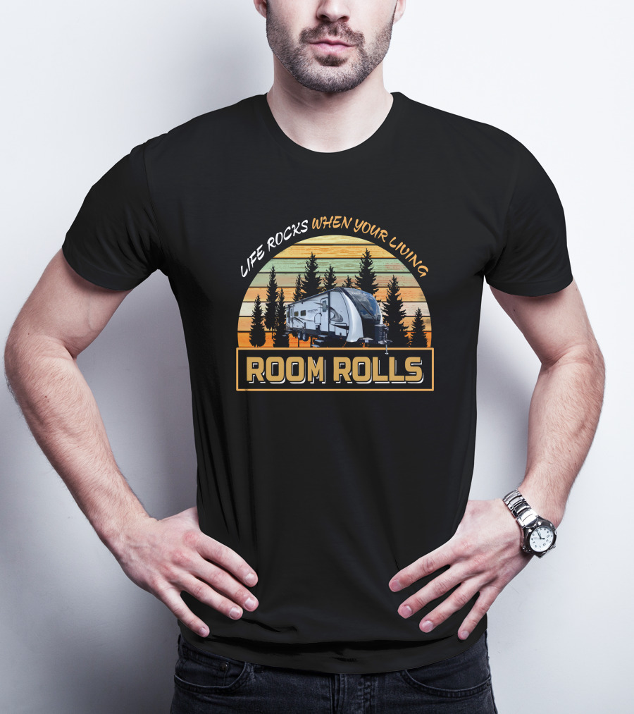 Life Rocks When Your Living Room Rolls Reflection 287RLTS Camper Forest Scene T-Shirt
