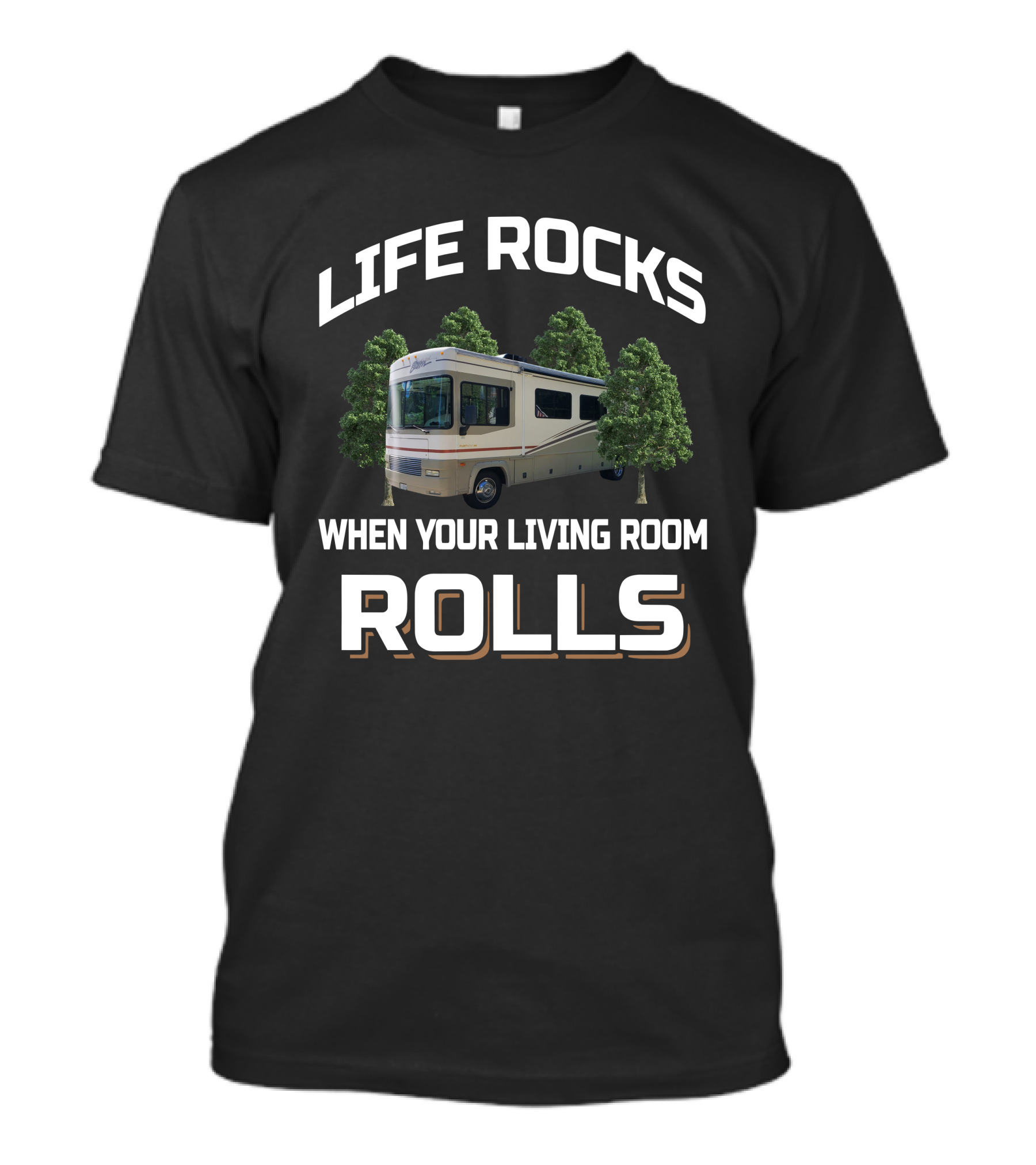 Life Rocks When Your Living Room Rolls Fleetwood Storm T-Shirt