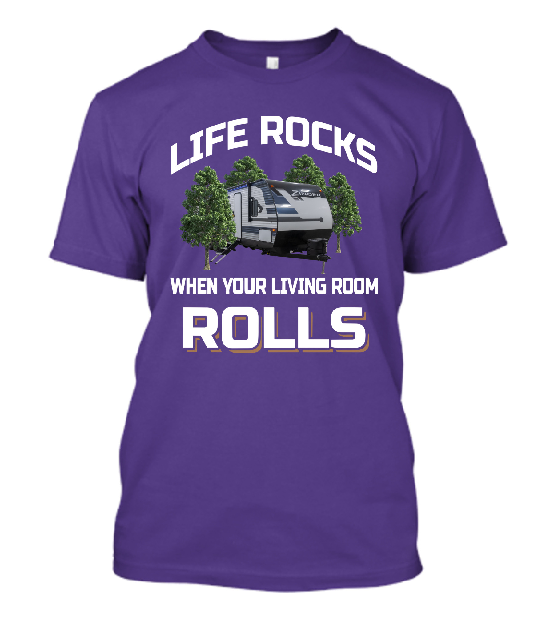 Life Rocks When Your Living Room Rolls Zinger T-Shirt
