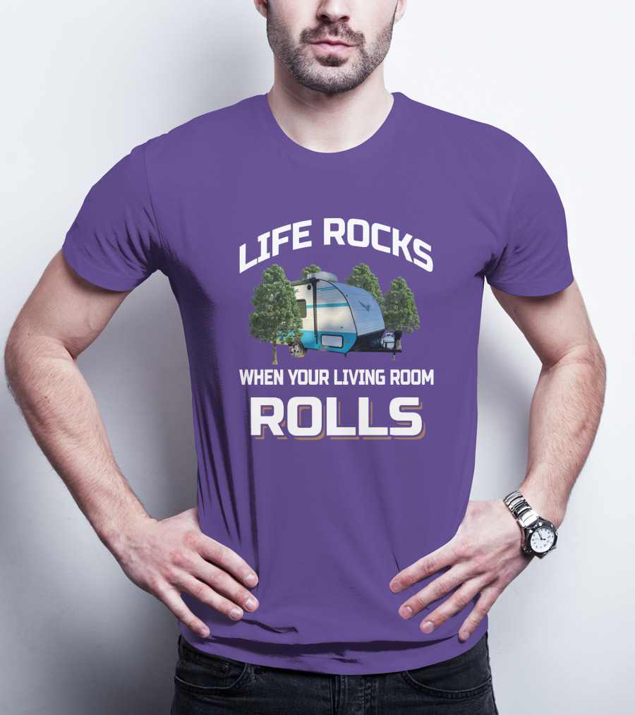 Life Rocks When Your Living Room Rolls Riverside Camper Scene T-Shirt