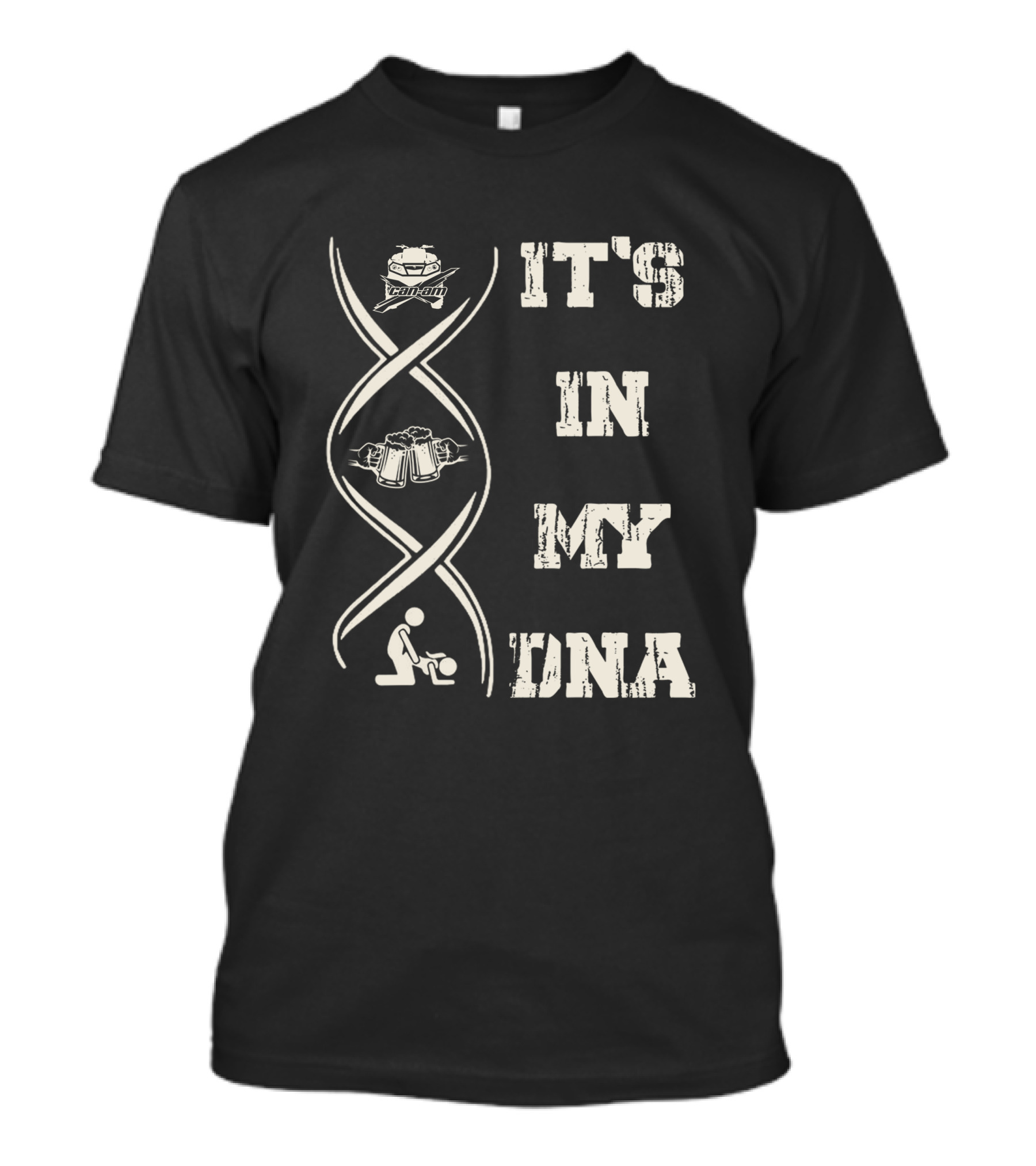 Can Am Outlander It's In My DNA T-Shirt