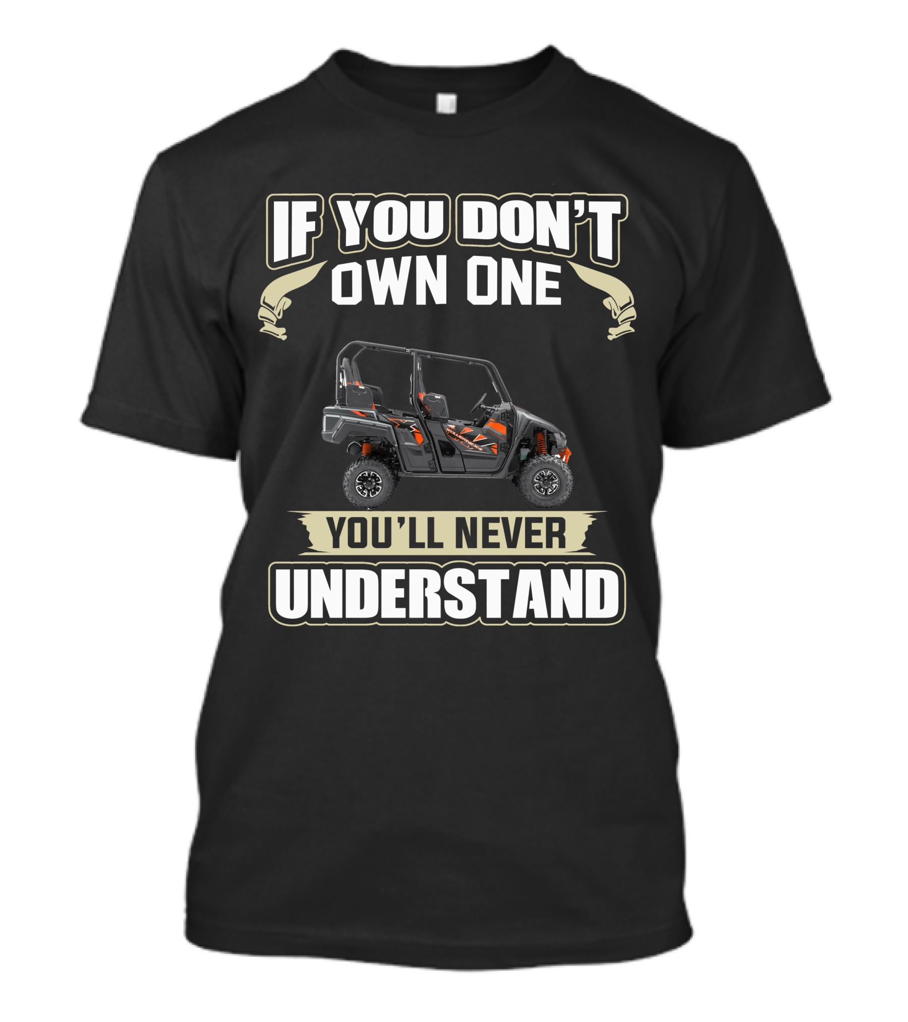 If You Don't Own One You'll Never Understand Yamaha Wolverine X4 Specs T-Shirt