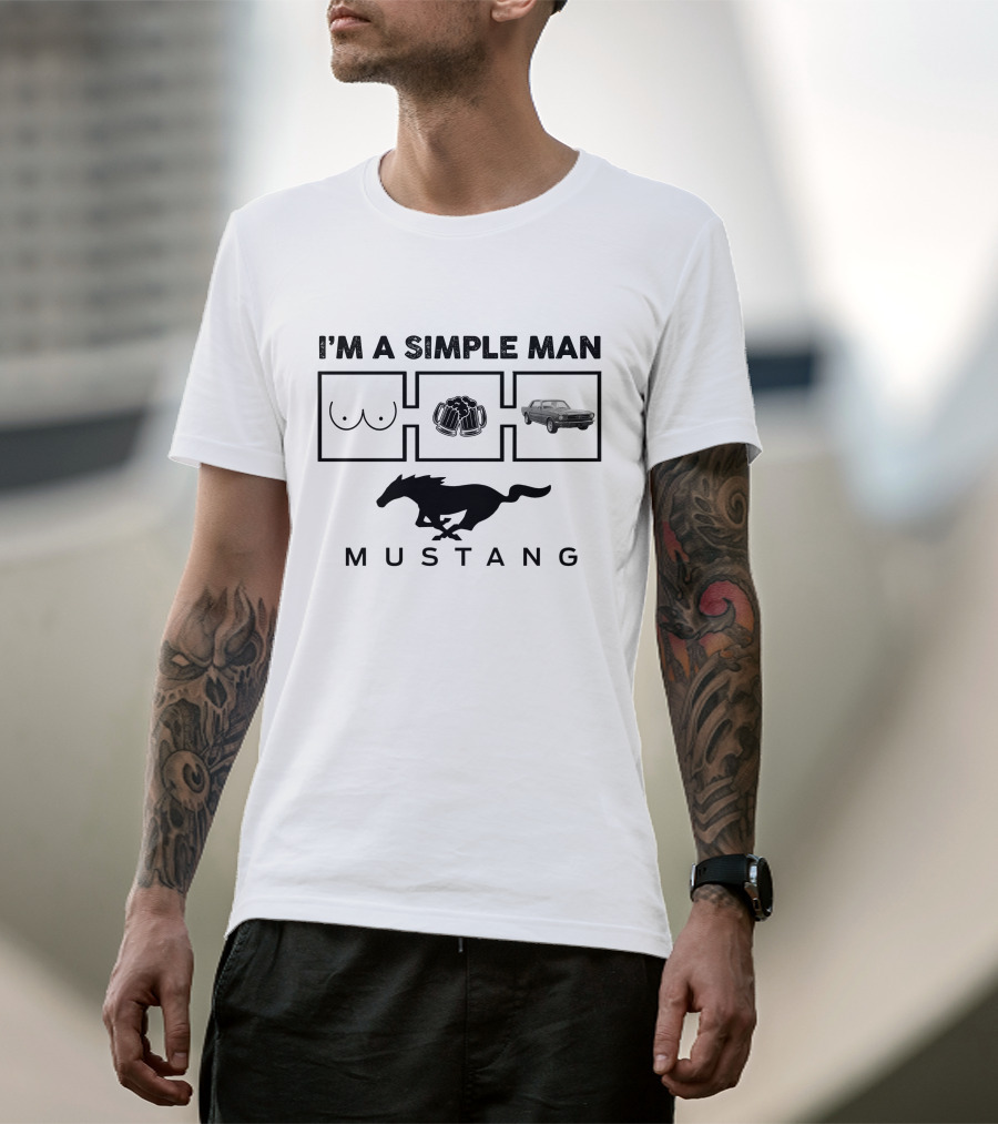 I'm A Simple Man Mustang 1965 Ford Coupe T-Shirt