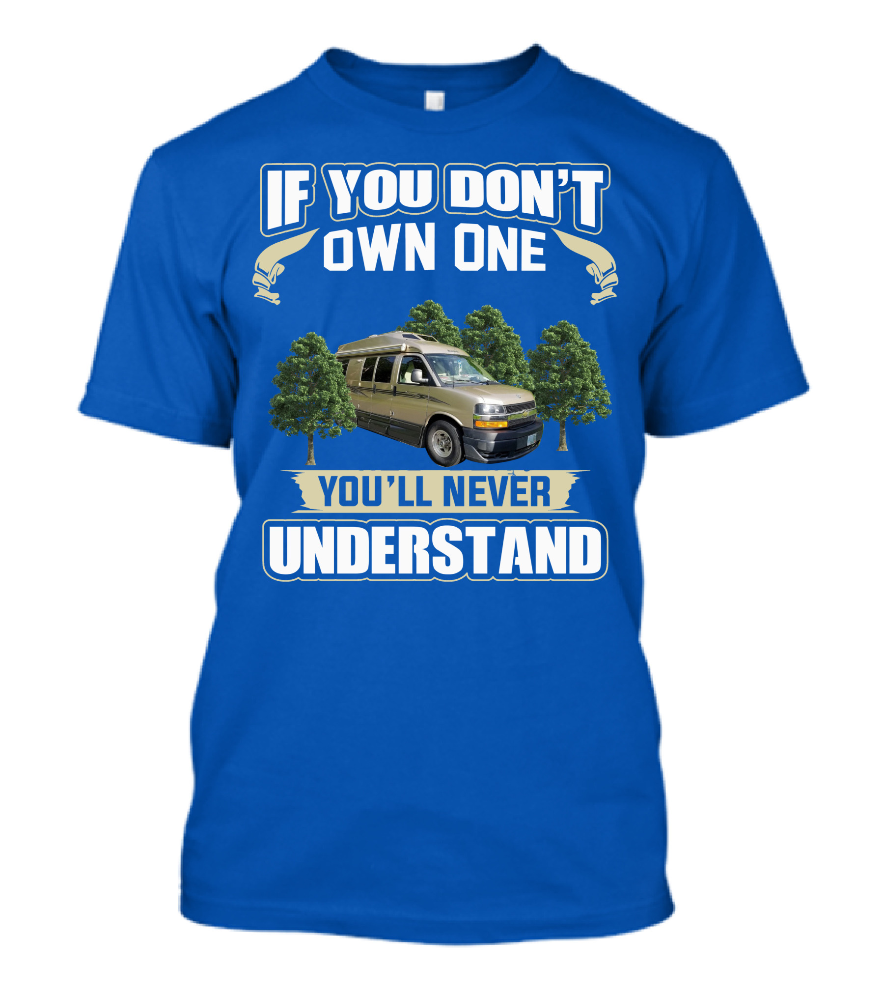 If You Don't Own One You'll Never Understand Roadtrek 190 Popular T-Shirt