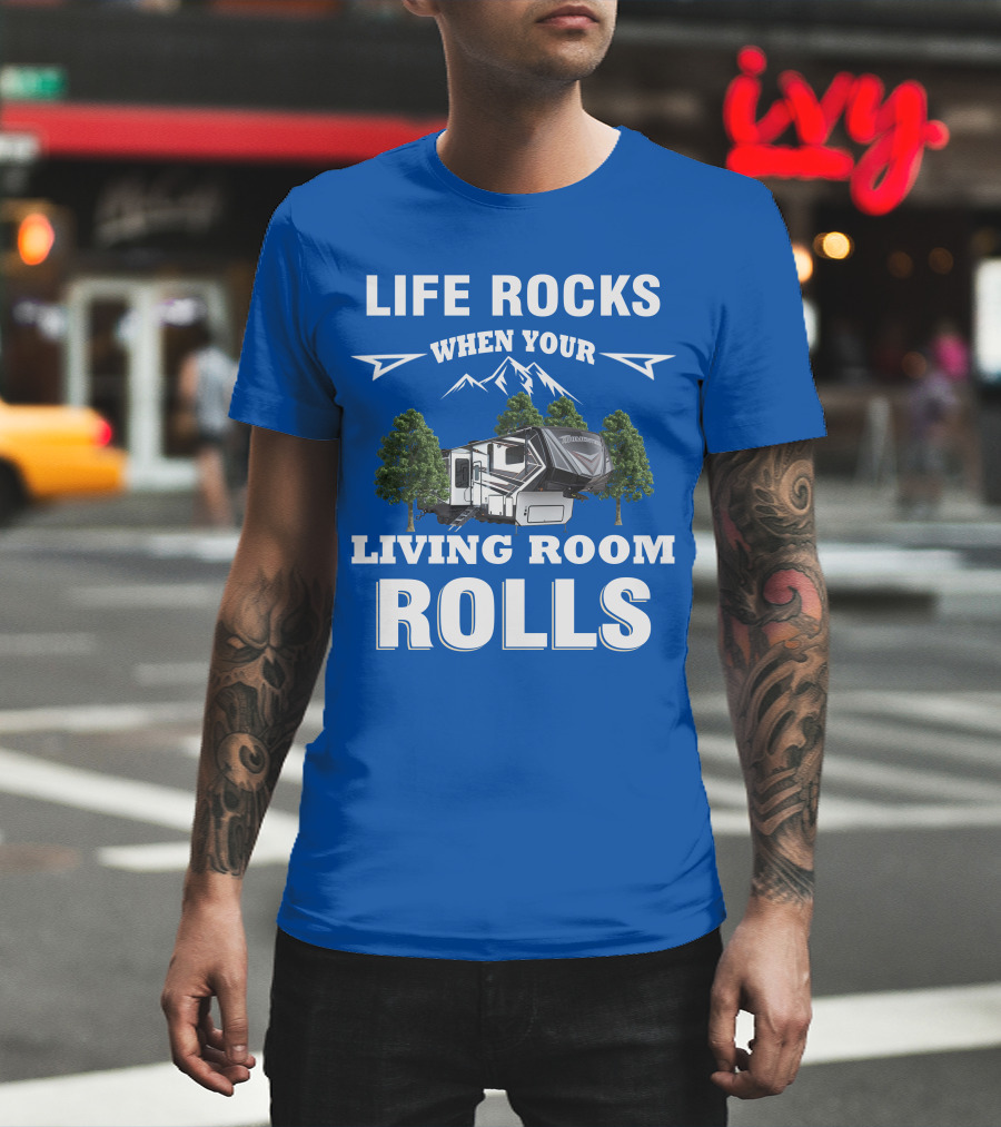 Life Rocks When Your Living Room Rolls Grand Design Momentum T-Shirt
