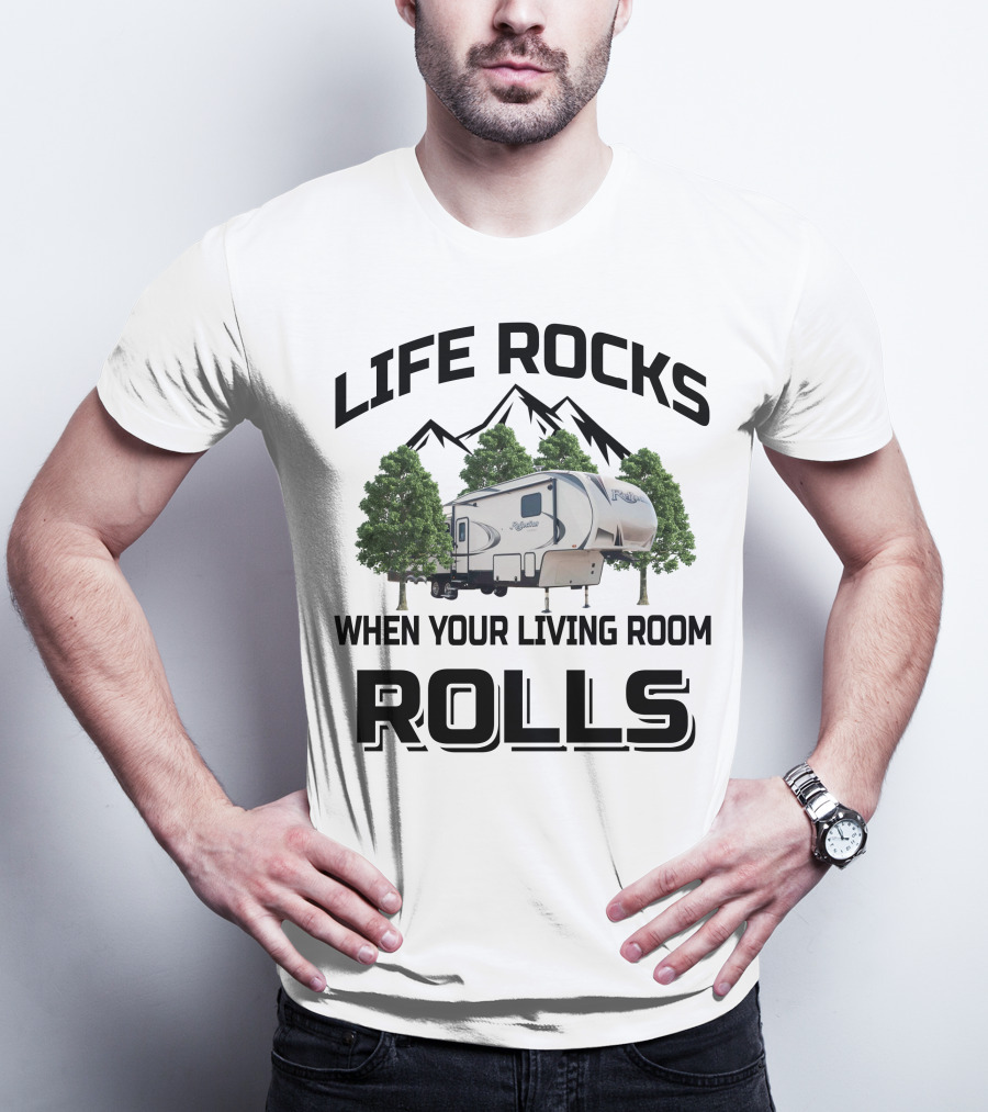 Life Rocks When Your Living Room Rolls Grand Design Reflection 337 RLS T-Shirt