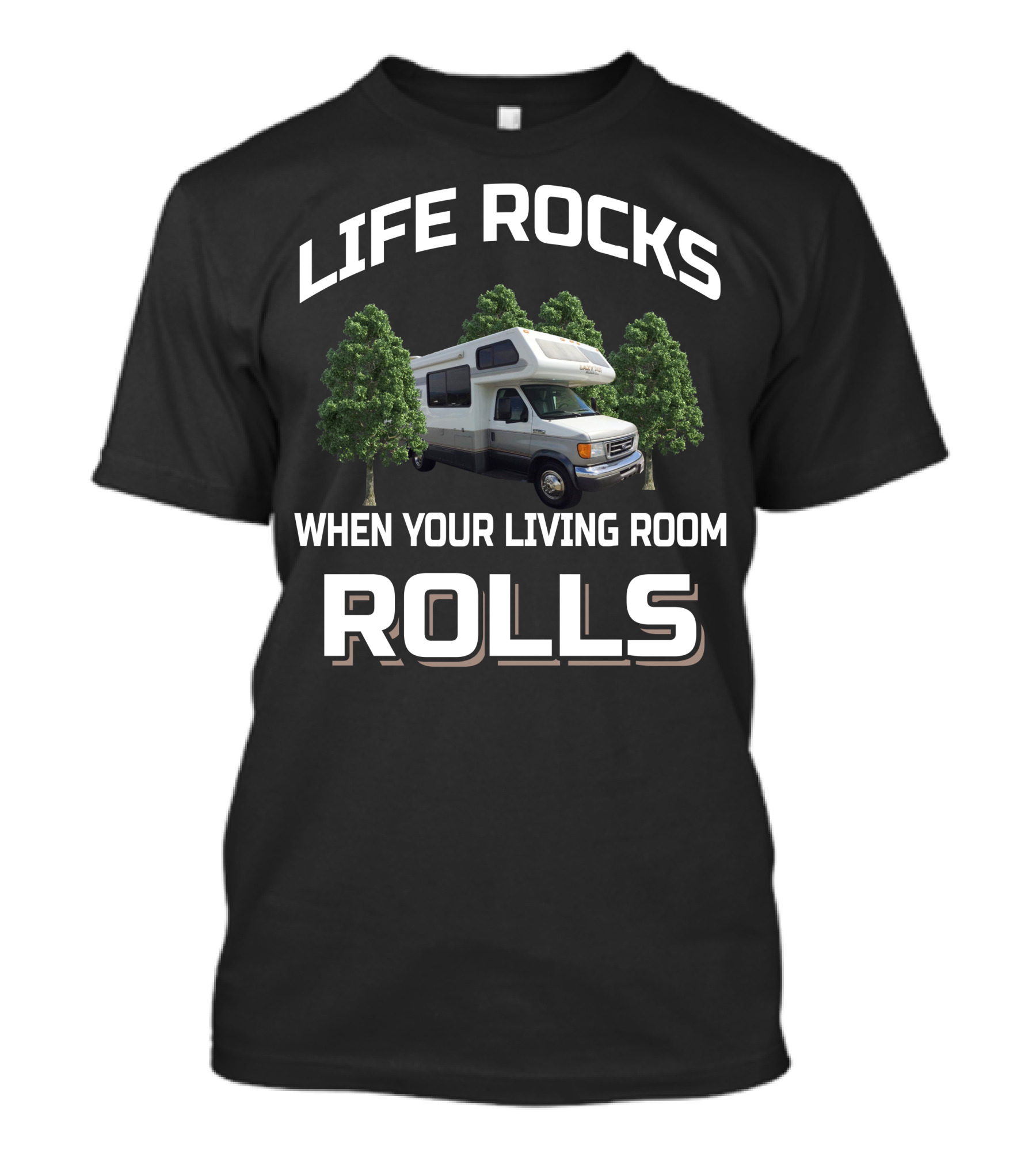LIFE ROCKS WHEN YOUR LIVING ROOM ROLLS 1995 LAZY DAZE 26.5 T-Shirt