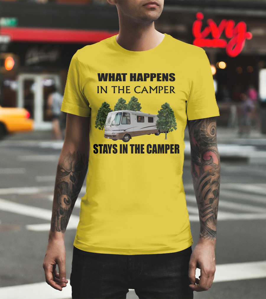What Happens In The Camper Stays In The Camper RV 2002 Kountry Star T-Shirt