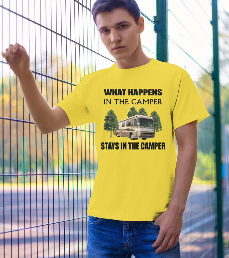 2000 Monaco Dynasty What Happens In The Camper Stays In The Camper T-Shirt