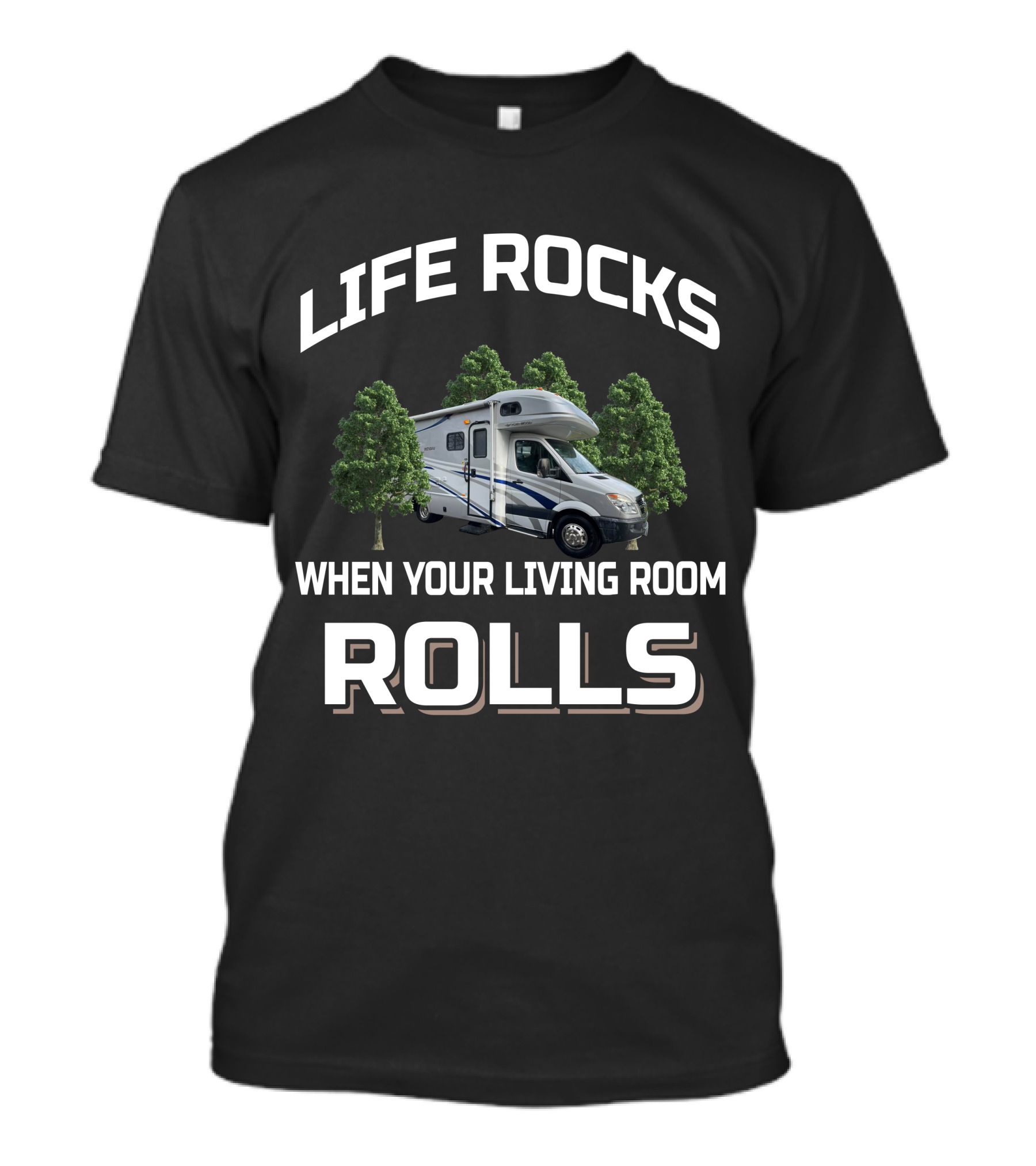 LIFE ROCKS WHEN YOUR LIVING ROOM ROLLS Fleetwood T-Shirt