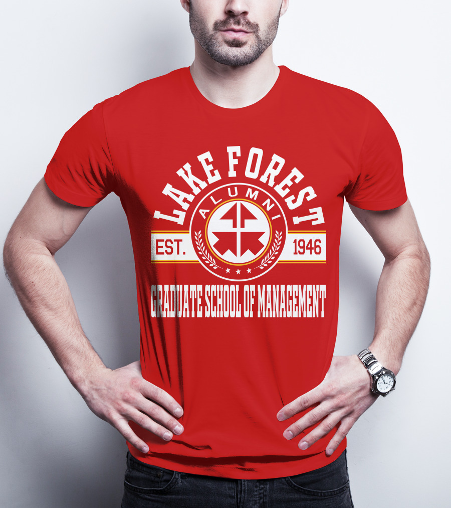 Lake Forest Alumni Est. 1946 Graduate School Of Management T-Shirt