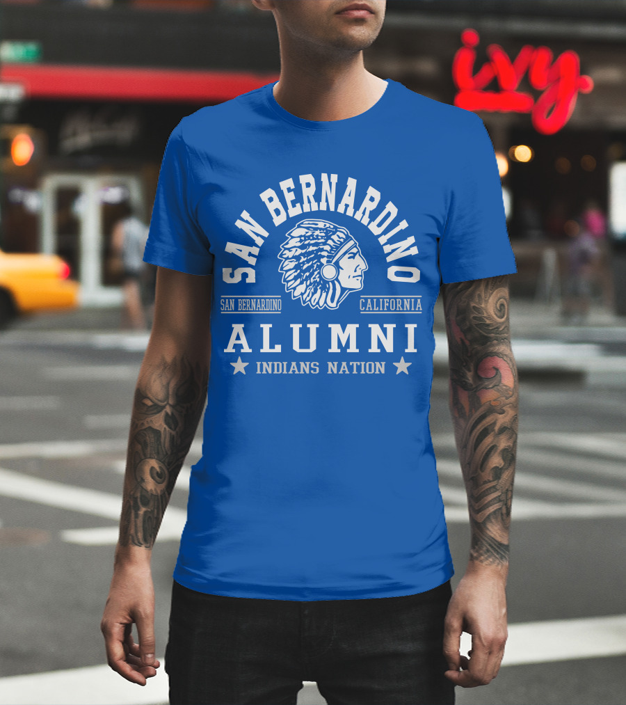 San Bernardino California Alumni Indians Nation T-Shirt