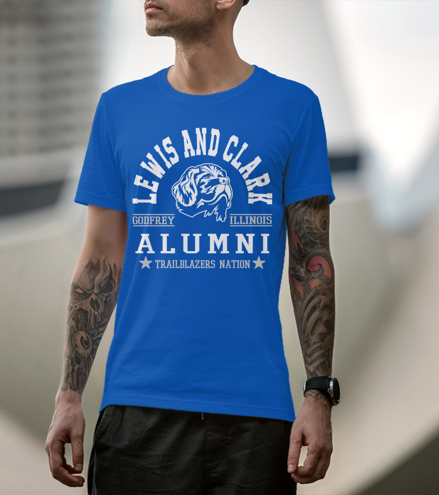 Lewis And Clark Godfrey Illinois Alumni Trailblazers Nation T-Shirt