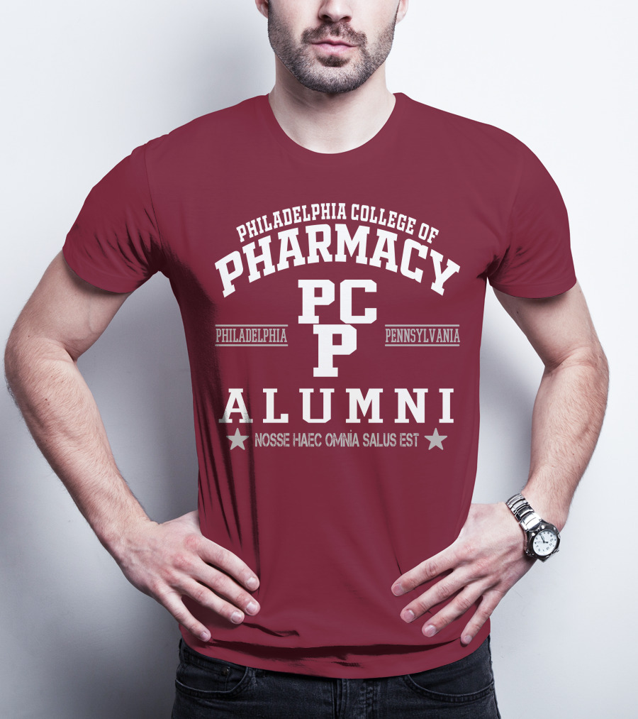 Philadelphia College Of Pharmacy Alumni PCP Pennsylvania Nosse Haec Omnia Salus Est T-Shirt