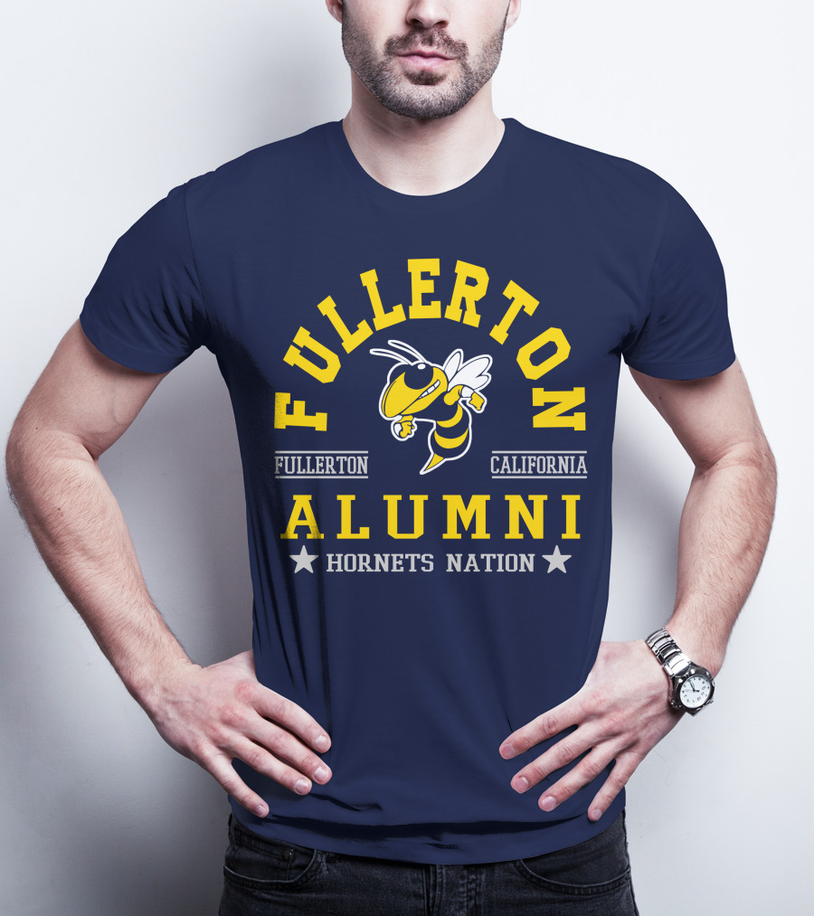 Fullerton College Alumni California Hornets Nation T-Shirt
