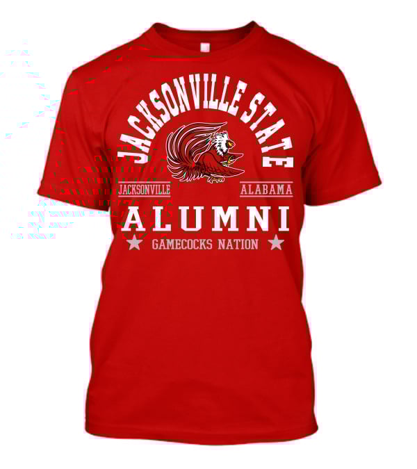 Jacksonville State Alumni Gamecocks Nation Jacksonville Alabama T-Shirt